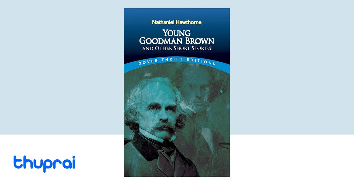 Buy Young Goodman Brown, and Other Short Stories in Nepal | Thuprai