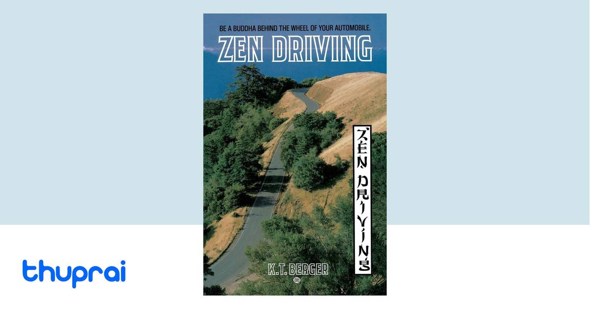 Buy Zen Driving in Nepal | Thuprai