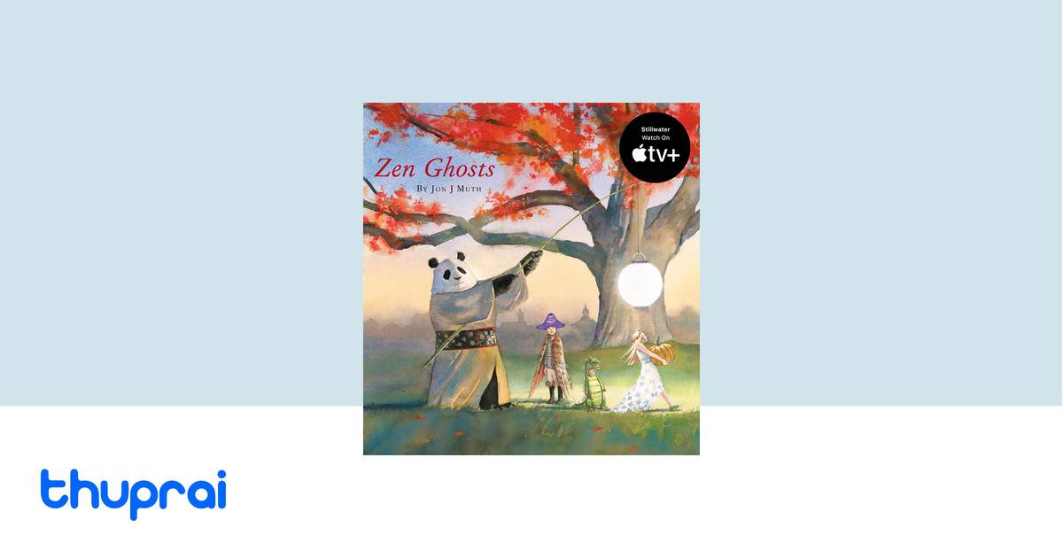 Buy Zen Ghosts (A Stillwater and Friends Book) in Nepal | Thuprai