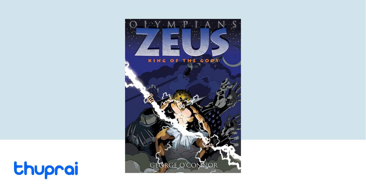 Zeus by George O'Connor - Buy in Nepal | Thuprai