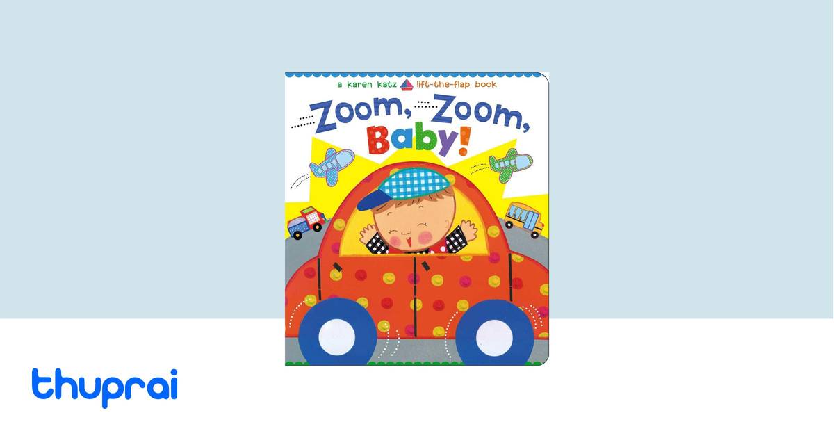 Buy Zoom, Zoom, Baby! in Nepal | Thuprai