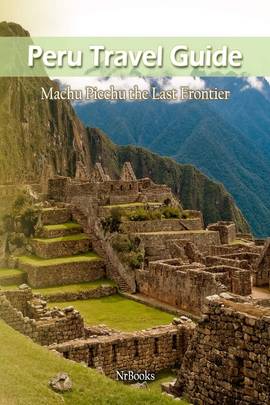 Buy Peru Travel Guide in Nepal | Thuprai