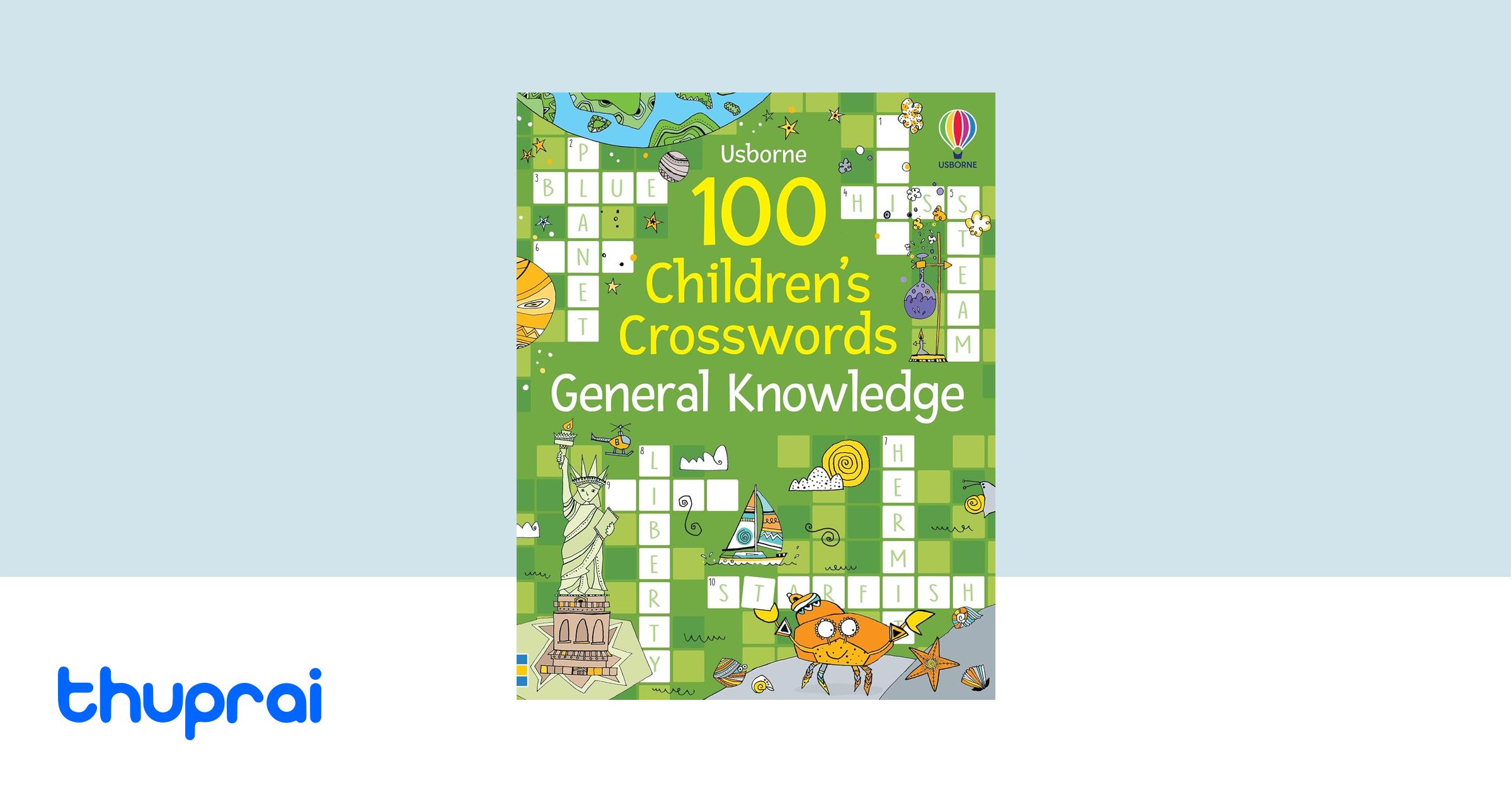 Buy 100 Children's Crosswords: General Knowledge in Nepal | Thuprai