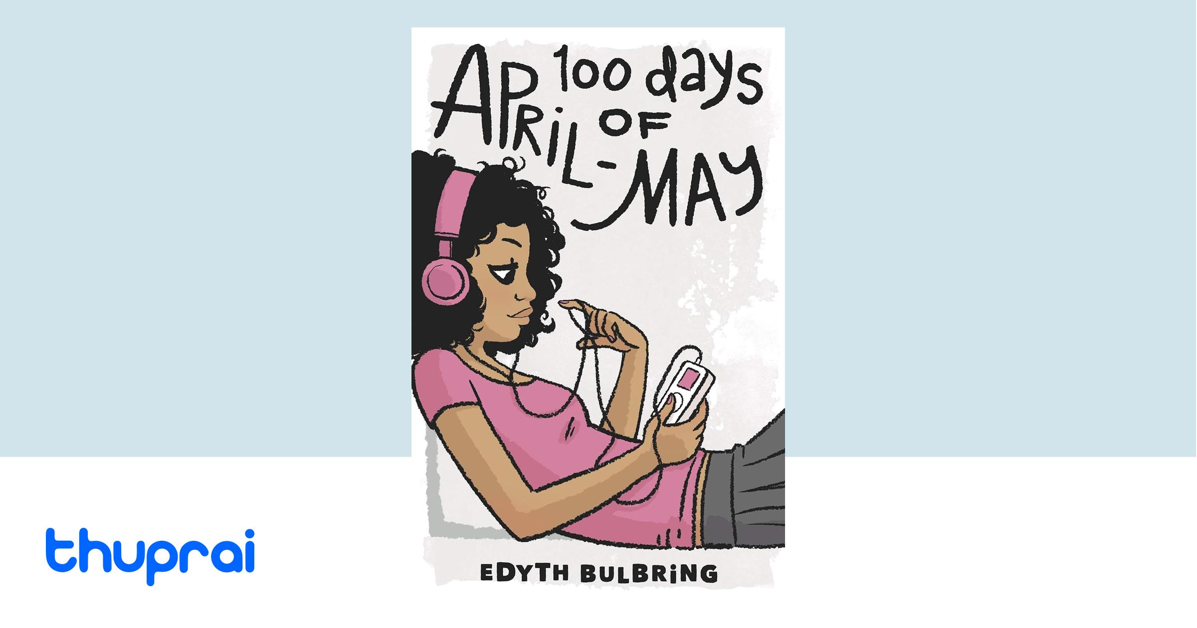 Buy 100 Days of April-May in Nepal | Thuprai