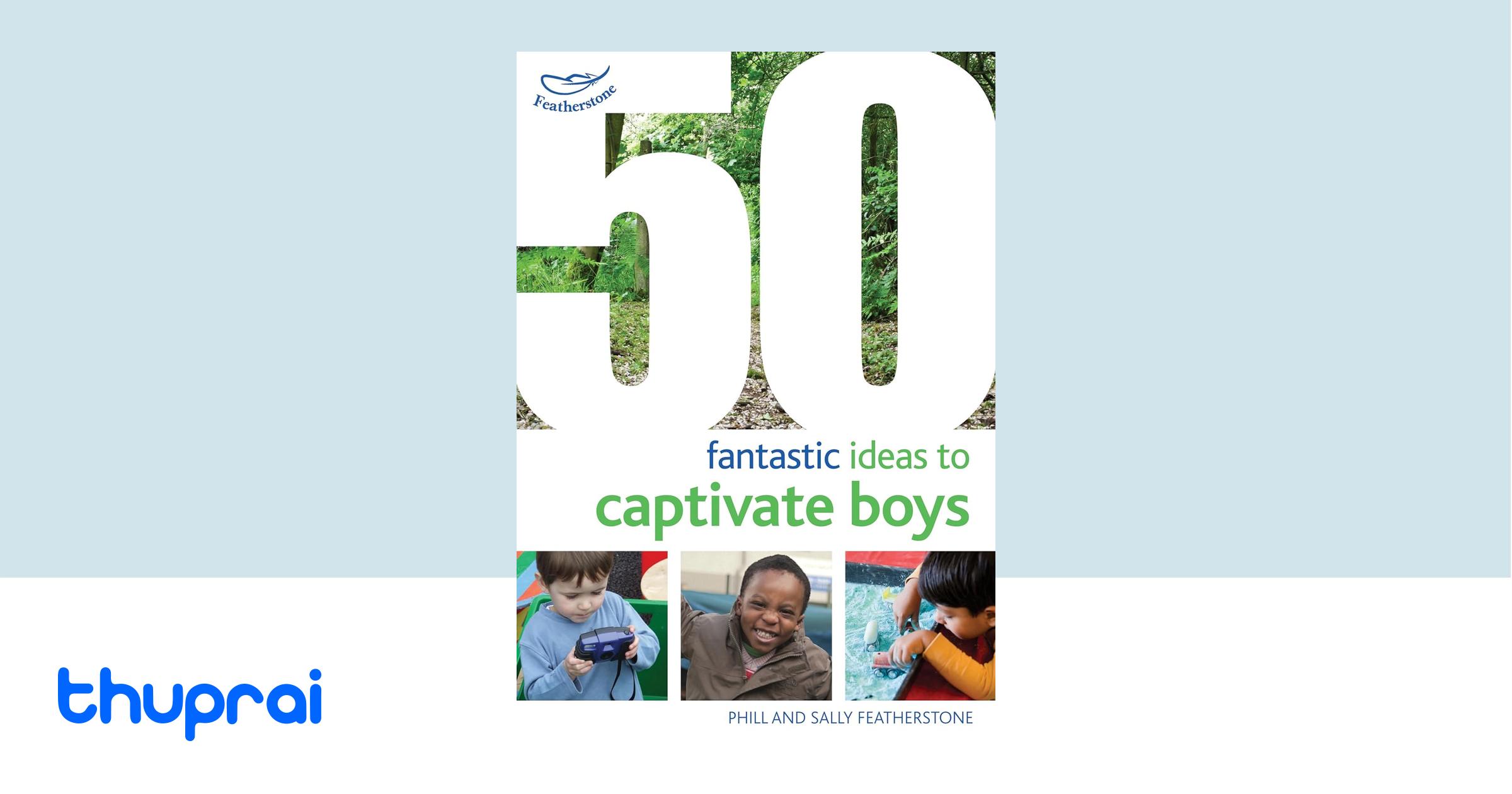 Buy 50 Fantastic Ideas to Captivate Boys in Nepal | Thuprai
