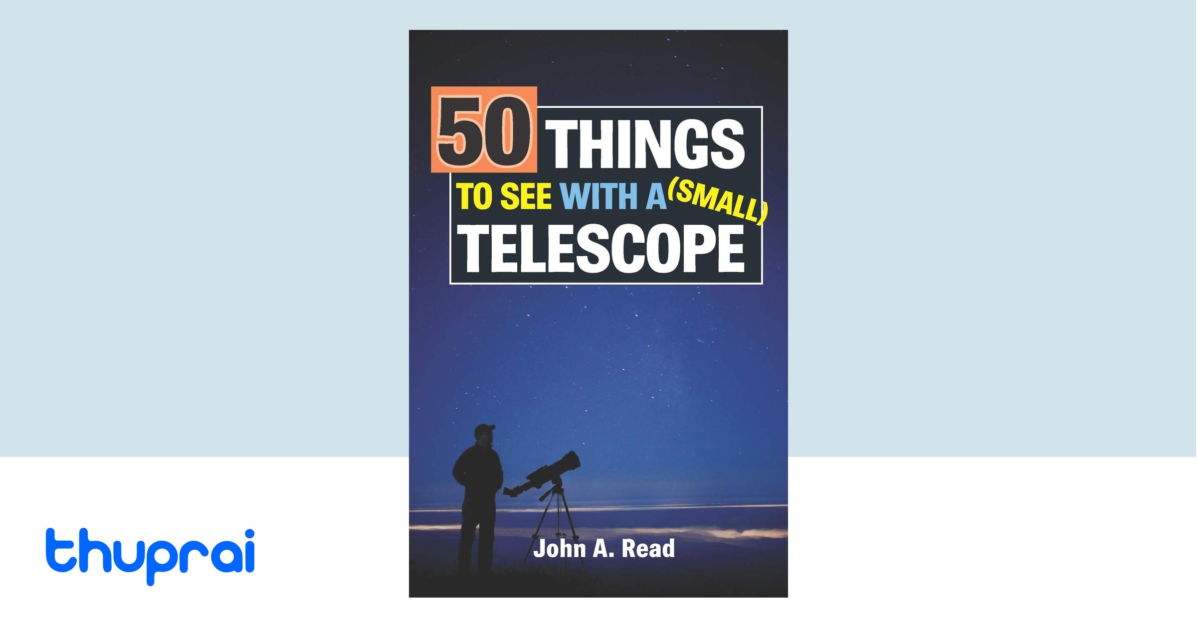 Buy 50 Things to See with a Small Telescope in Nepal | Thuprai