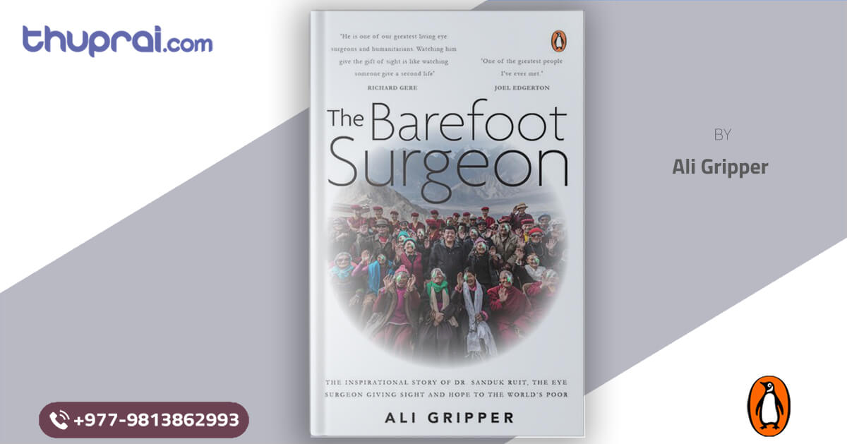 Buy The Barefoot Surgeon in Nepal | Thuprai