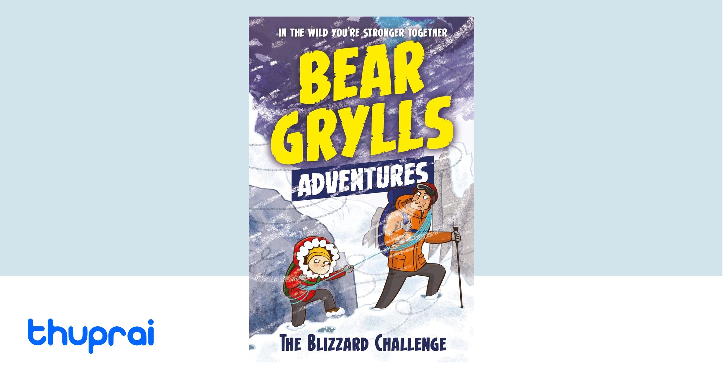 Buy A Bear Grylls Adventure 1: Blizzard Challenge in Nepal | Thuprai