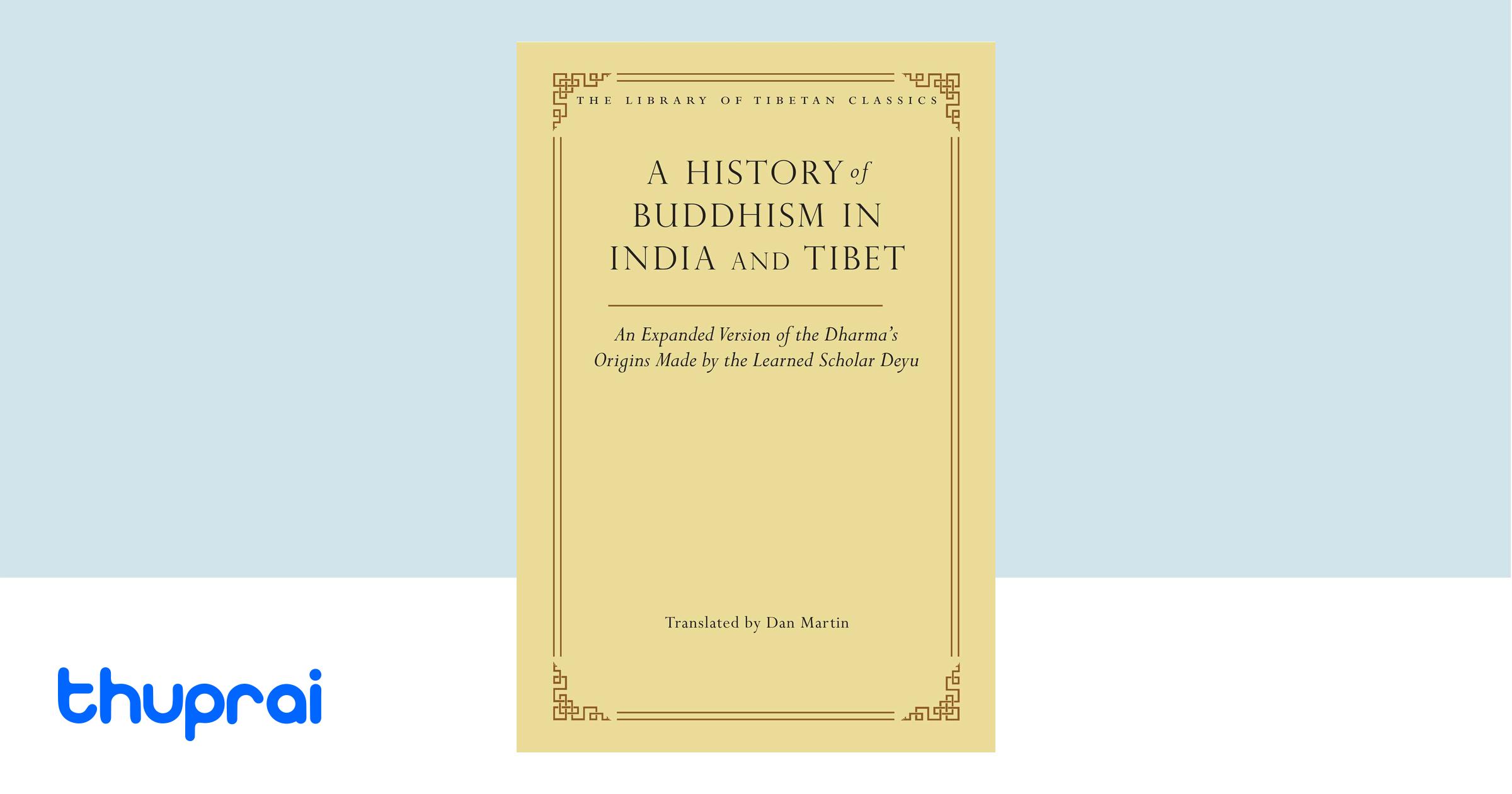 Buy A History of Buddhism in India and Tibet: An Expanded Version of ...
