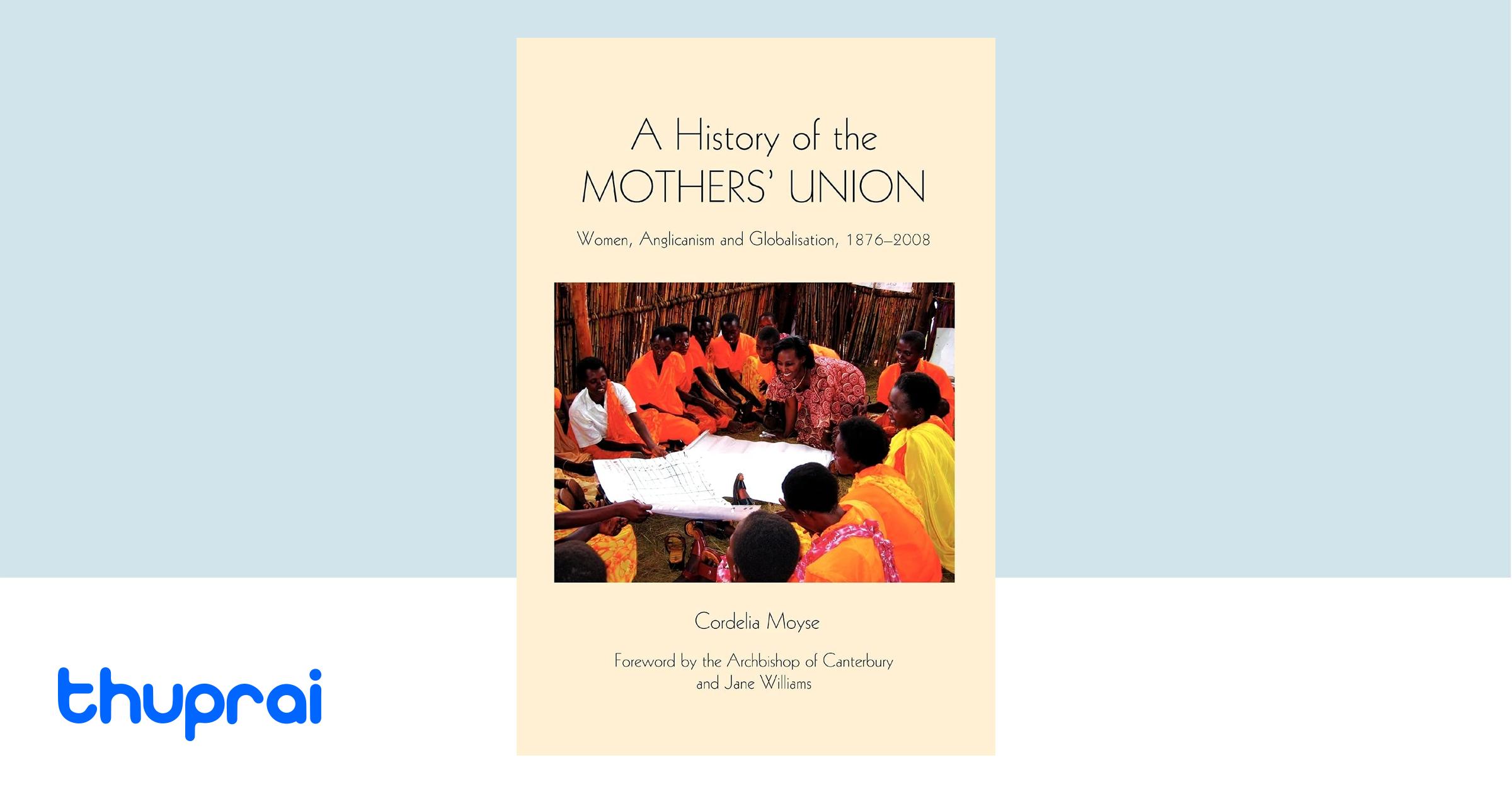 Buy A History of the Mothers' Union in Nepal | Thuprai
