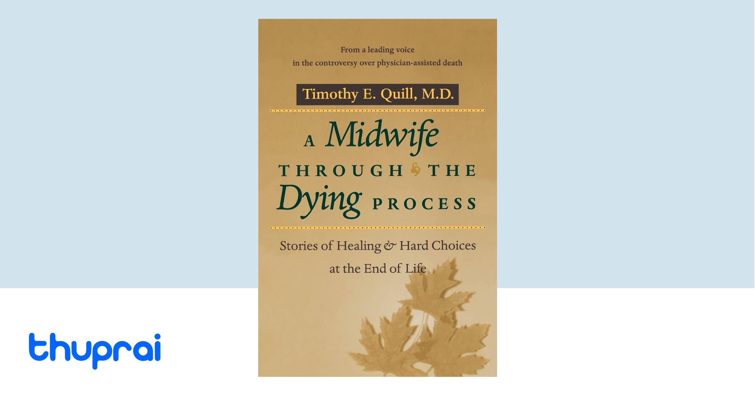 Buy A Midwife through the Dying Process in Nepal | Thuprai