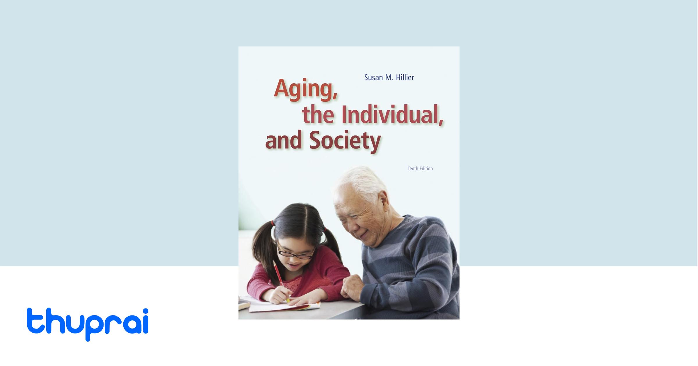 Buy Aging, the Individual, and Society in Nepal | Thuprai