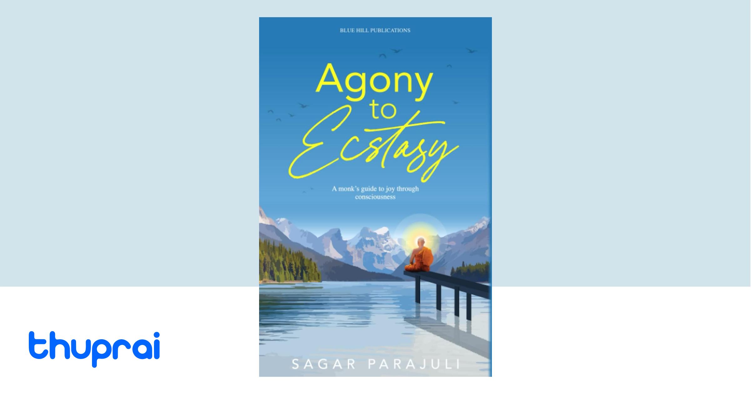 Buy Agony to Ecstasy in Nepal | Thuprai