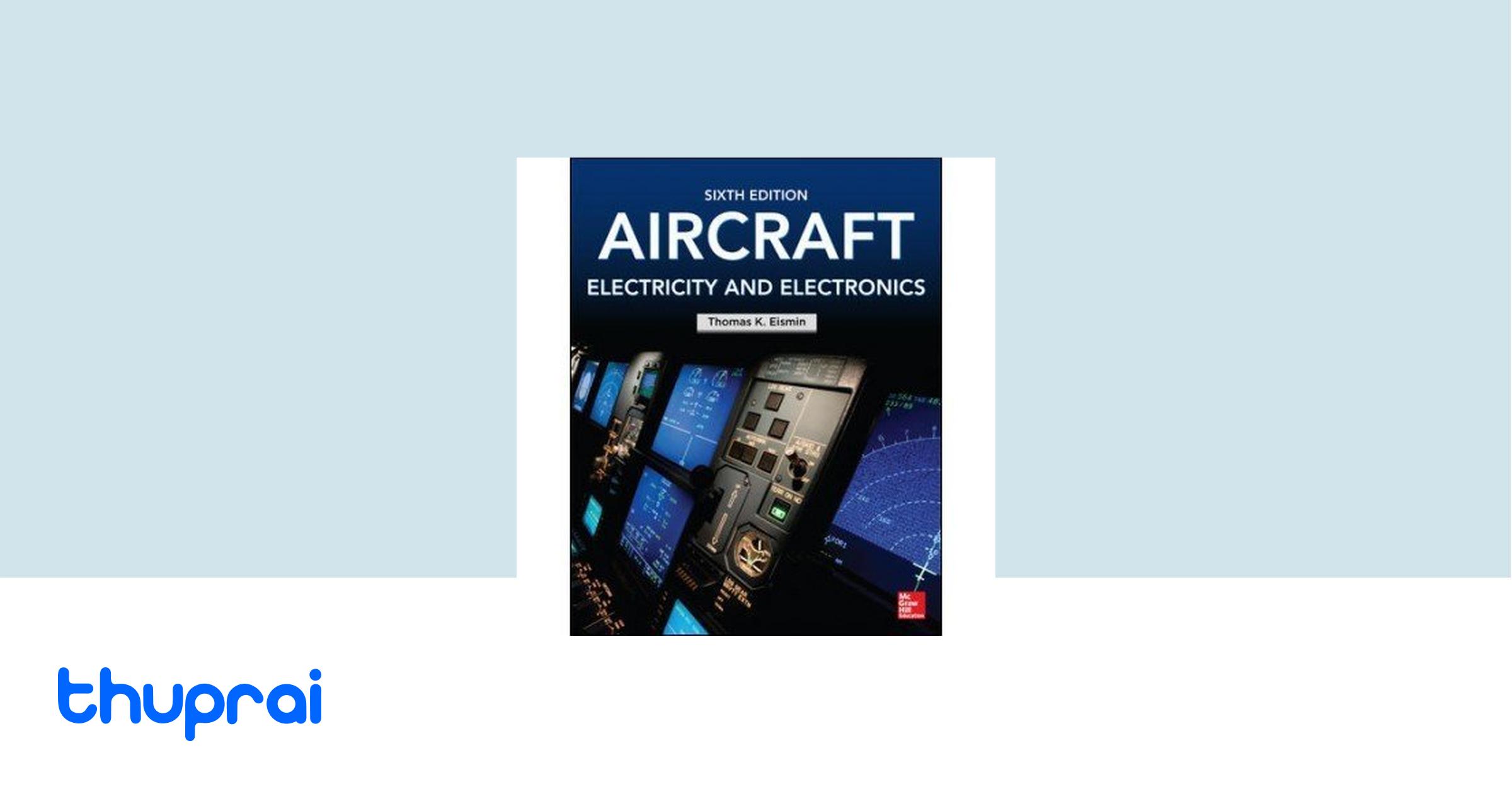 Buy AIRCRAFT ELECTRICITY AND ELECTRONICS 6TH EDITIOn in Nepal | Thuprai