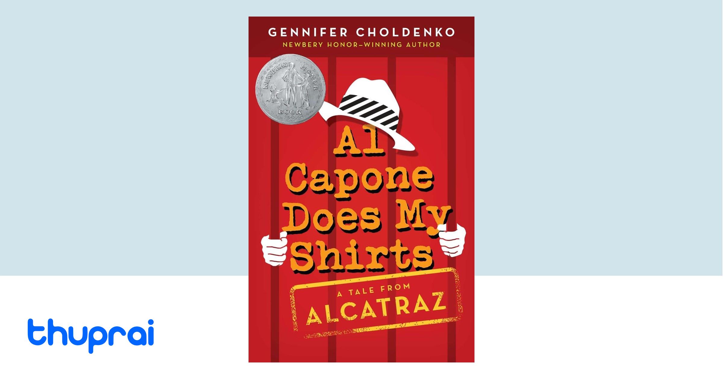 Buy Al Capone Does My Shirts in Nepal | Thuprai