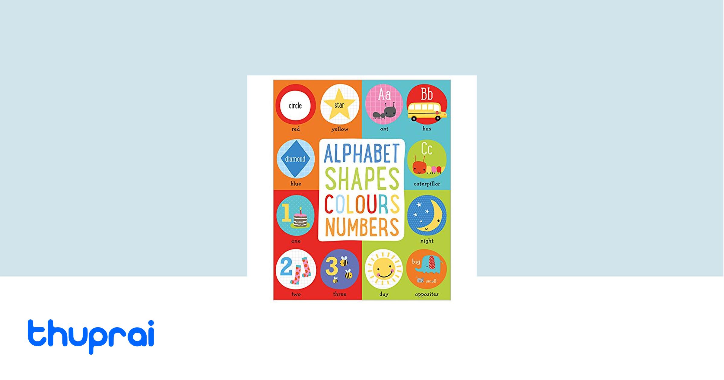 Alphabet Shapes Colours Numbers | Thuprai