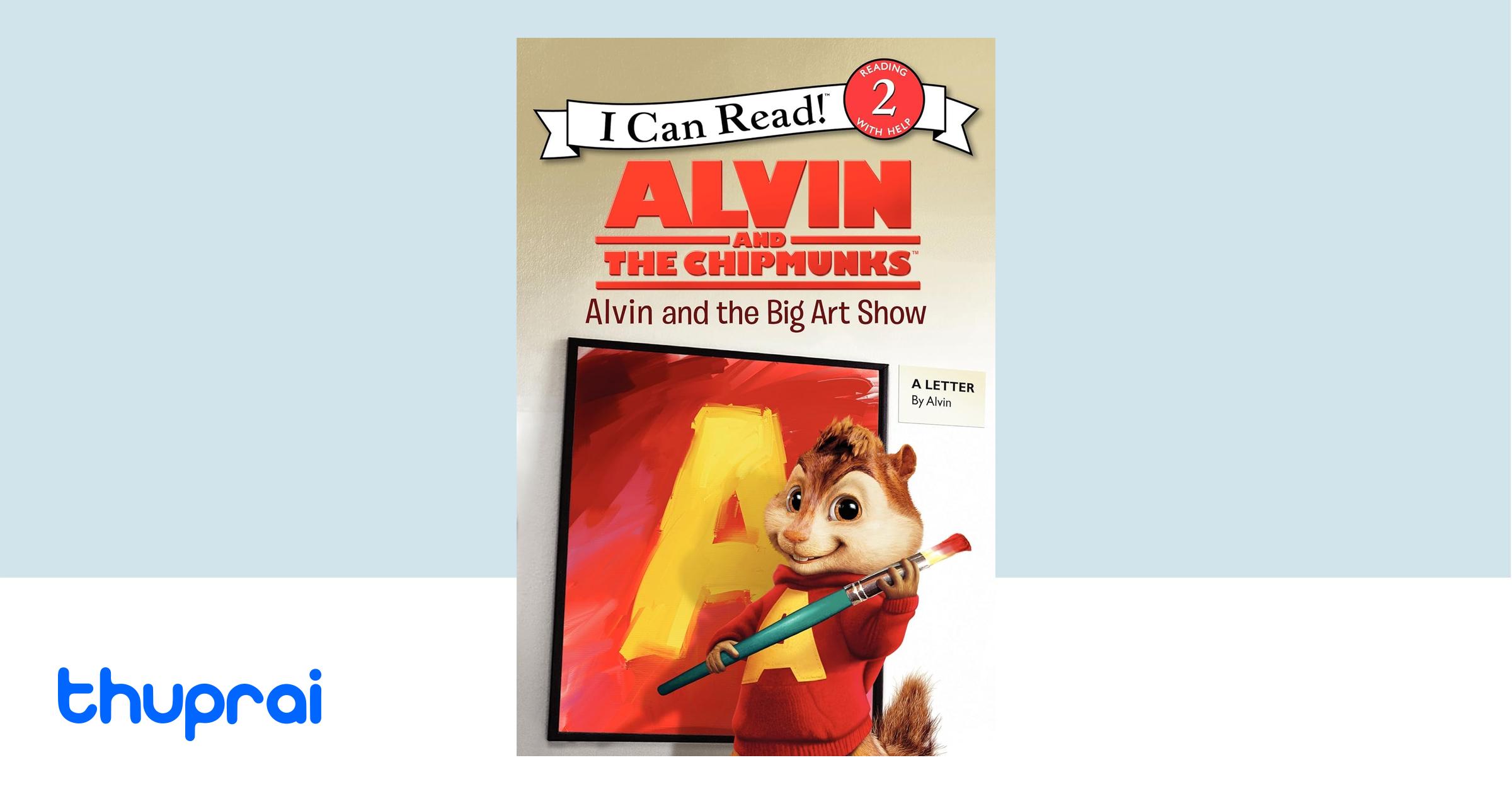 Buy Alvin and the Chipmunks: Alvin and the Big Art Show in Nepal | Thuprai