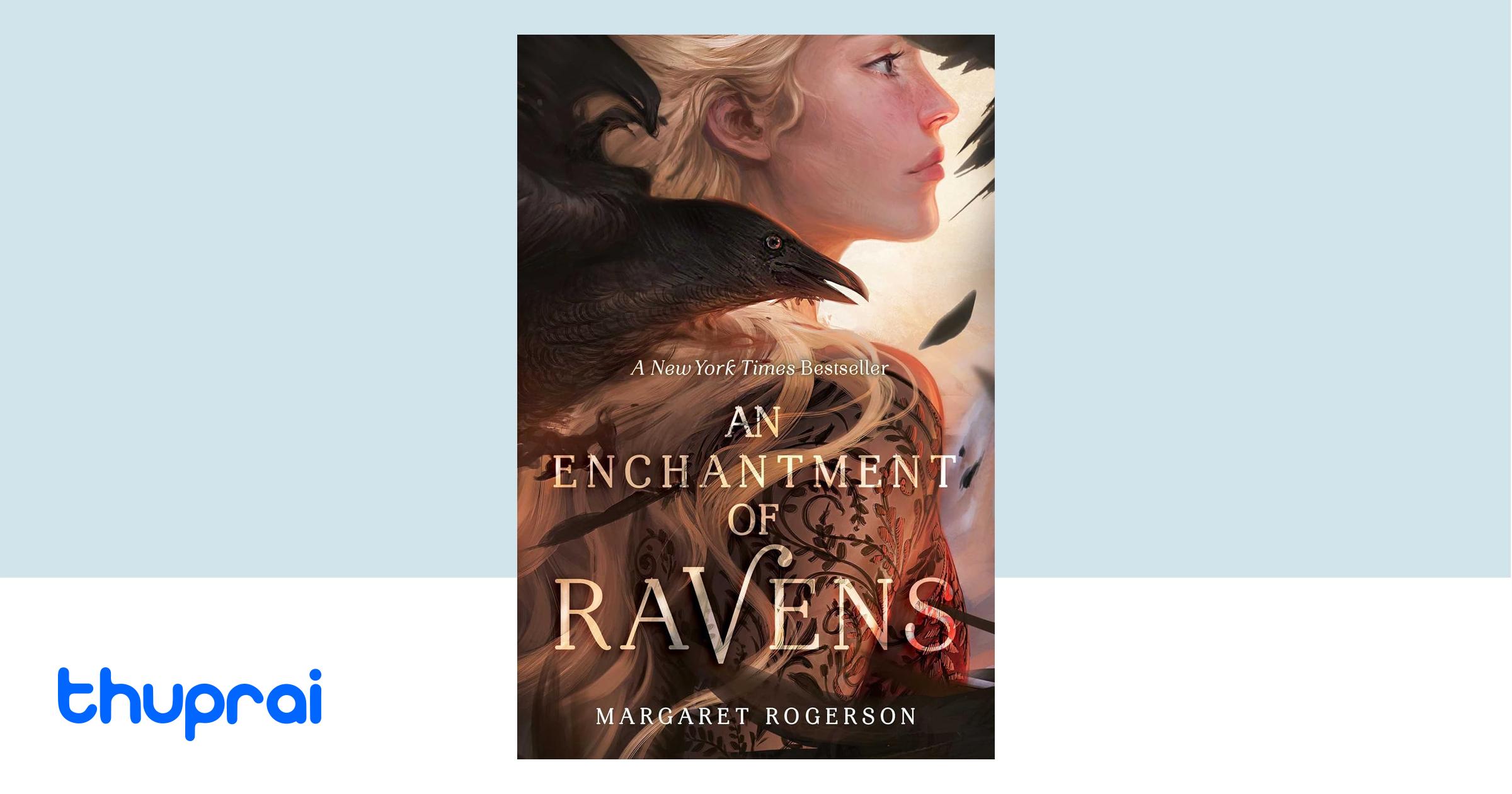 Buy An Enchantment of Ravens in Nepal | Thuprai