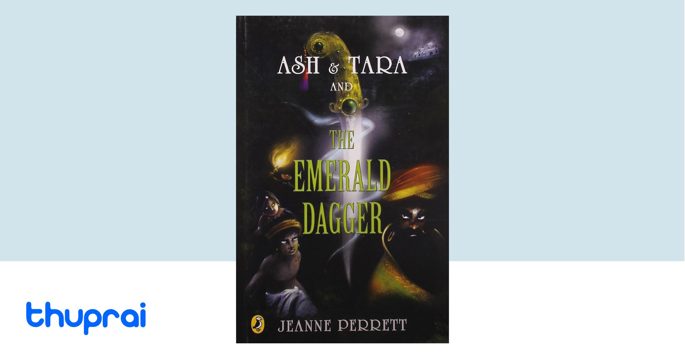 Buy Ash & Tara and the Emerald Dagger in Nepal | Thuprai