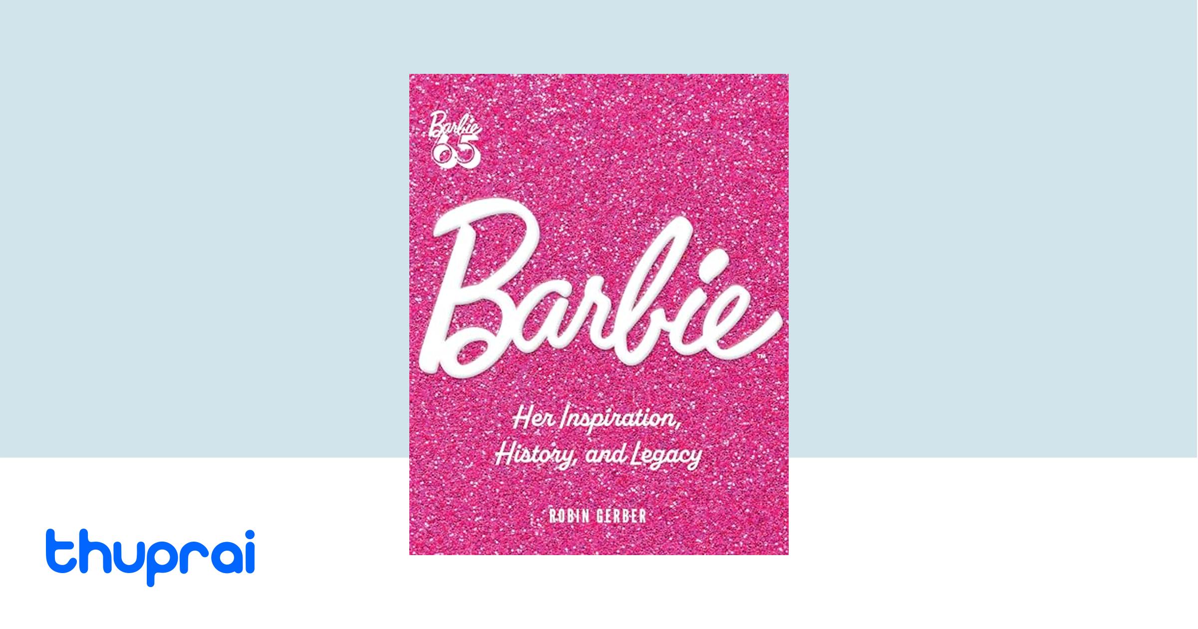 Buy Barbie: Her Inspiration, History, and Legacy in Nepal | Thuprai