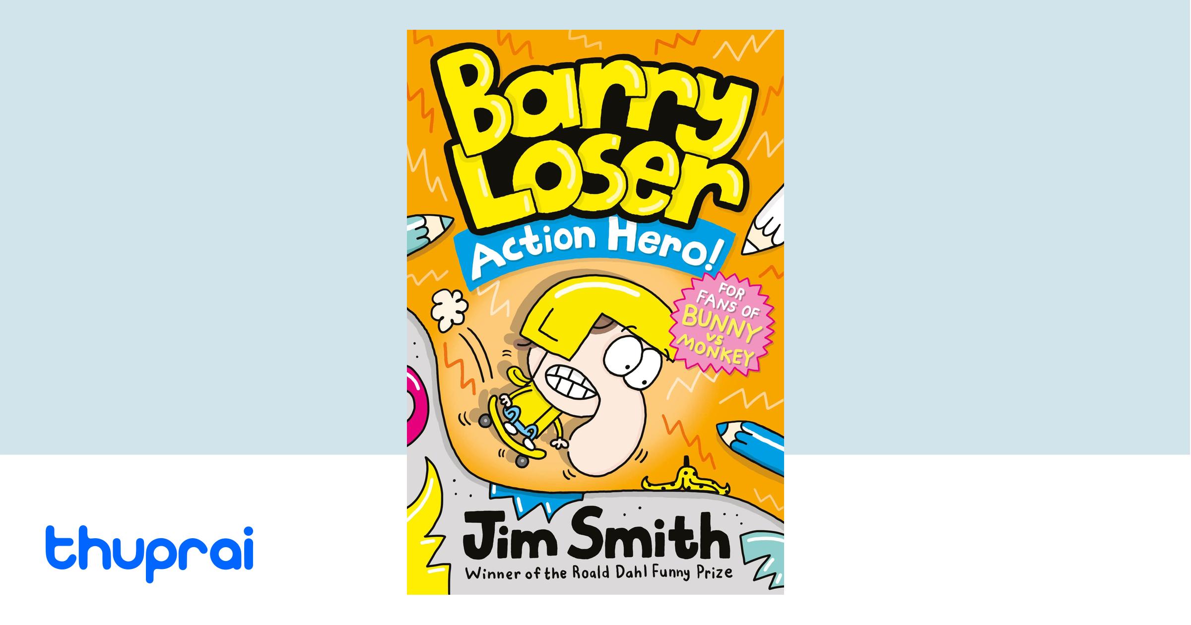 Buy Barry Loser: Action Hero!: Funny new graphic novel series - perfect ...