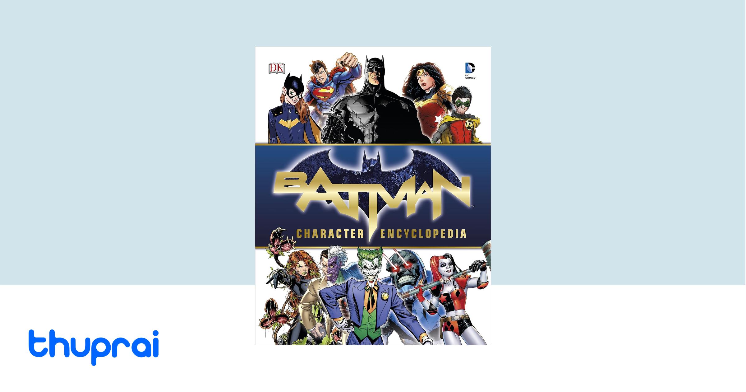 Buy Batman Character Encyclopedia in Nepal | Thuprai