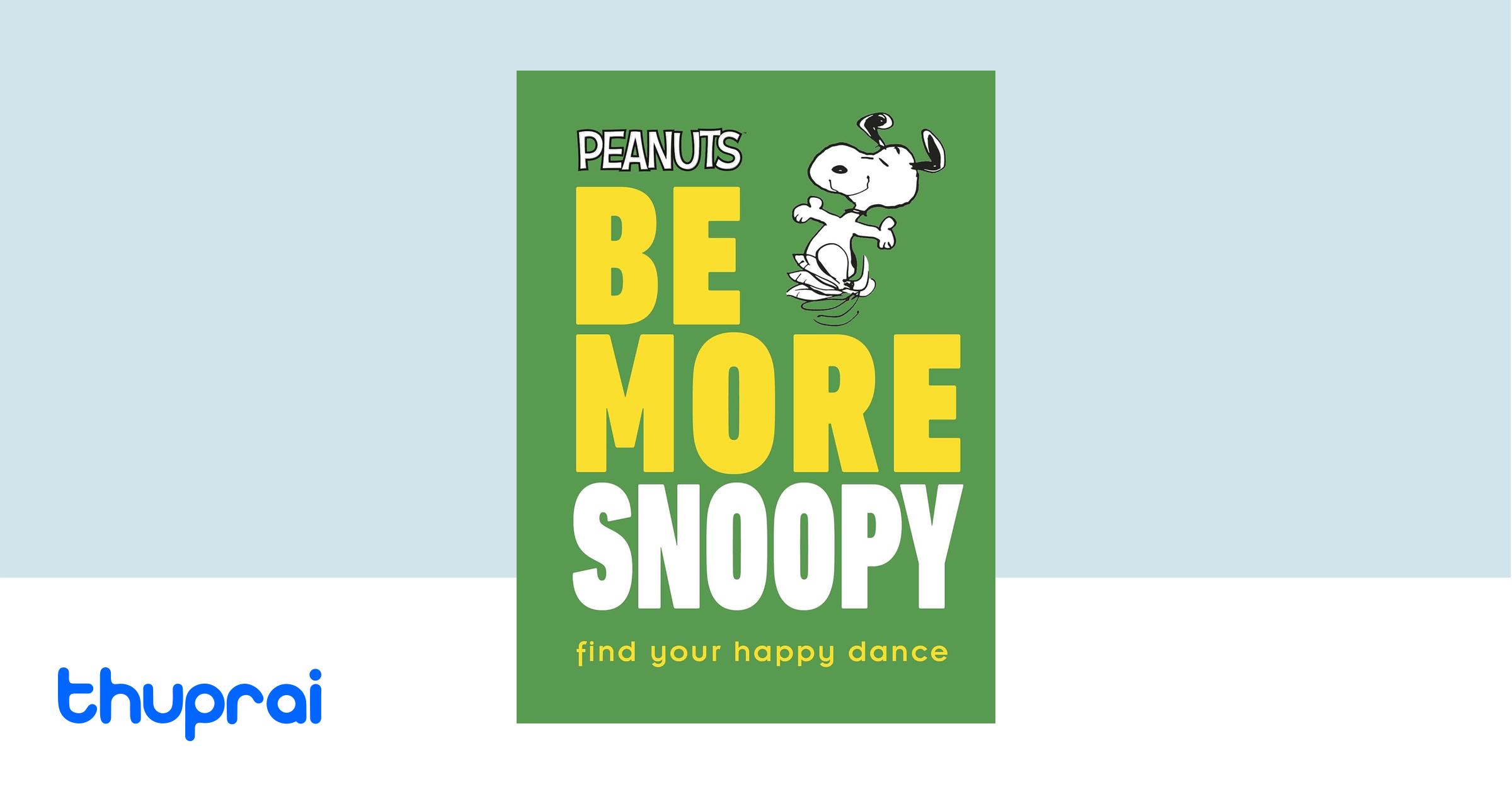 Buy Be More Snoopy in Nepal | Thuprai