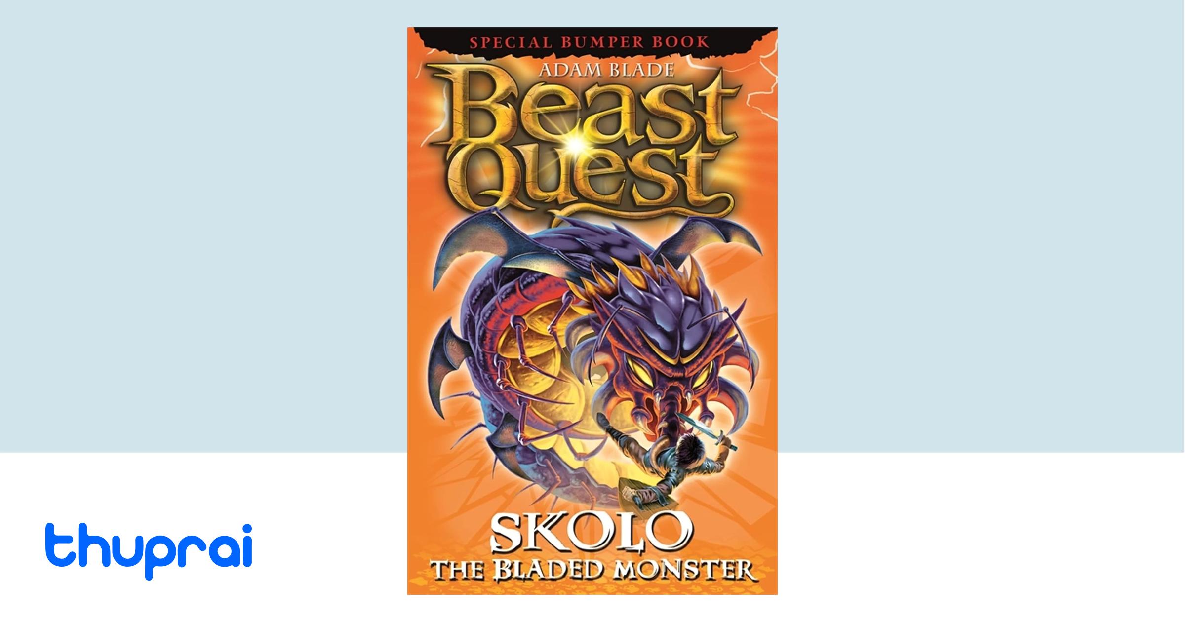 Buy Beast Quest: Special 14: Skolo the Bladed Monster in Nepal | Thuprai