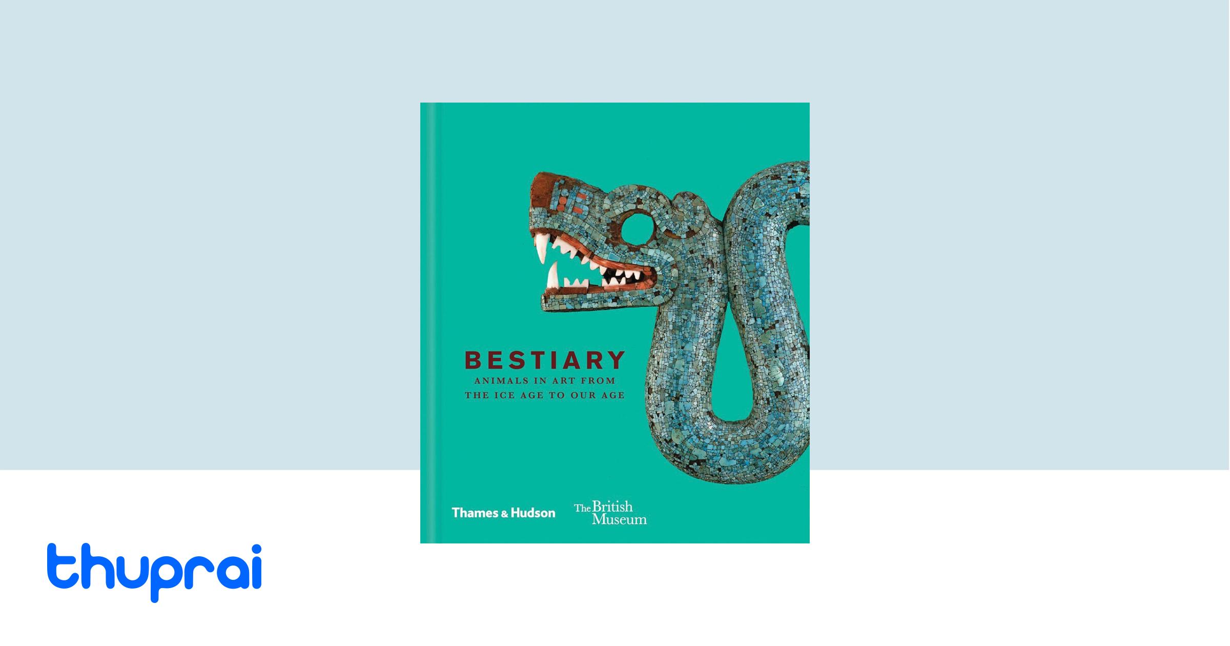 Buy Bestiary in Nepal | Thuprai