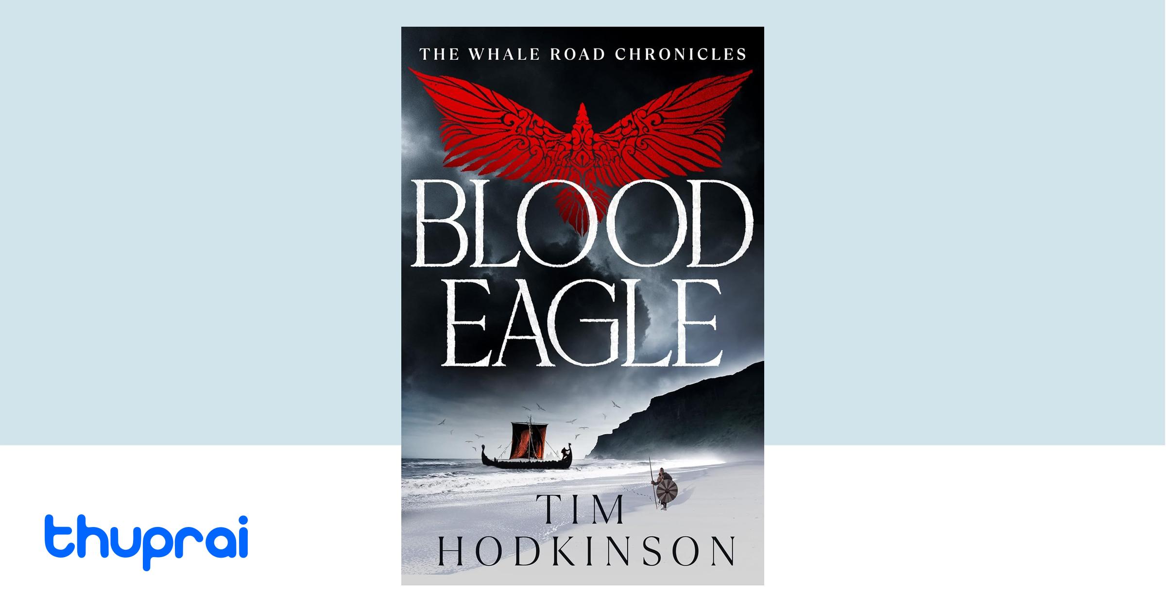 Buy Blood Eagle in Nepal | Thuprai