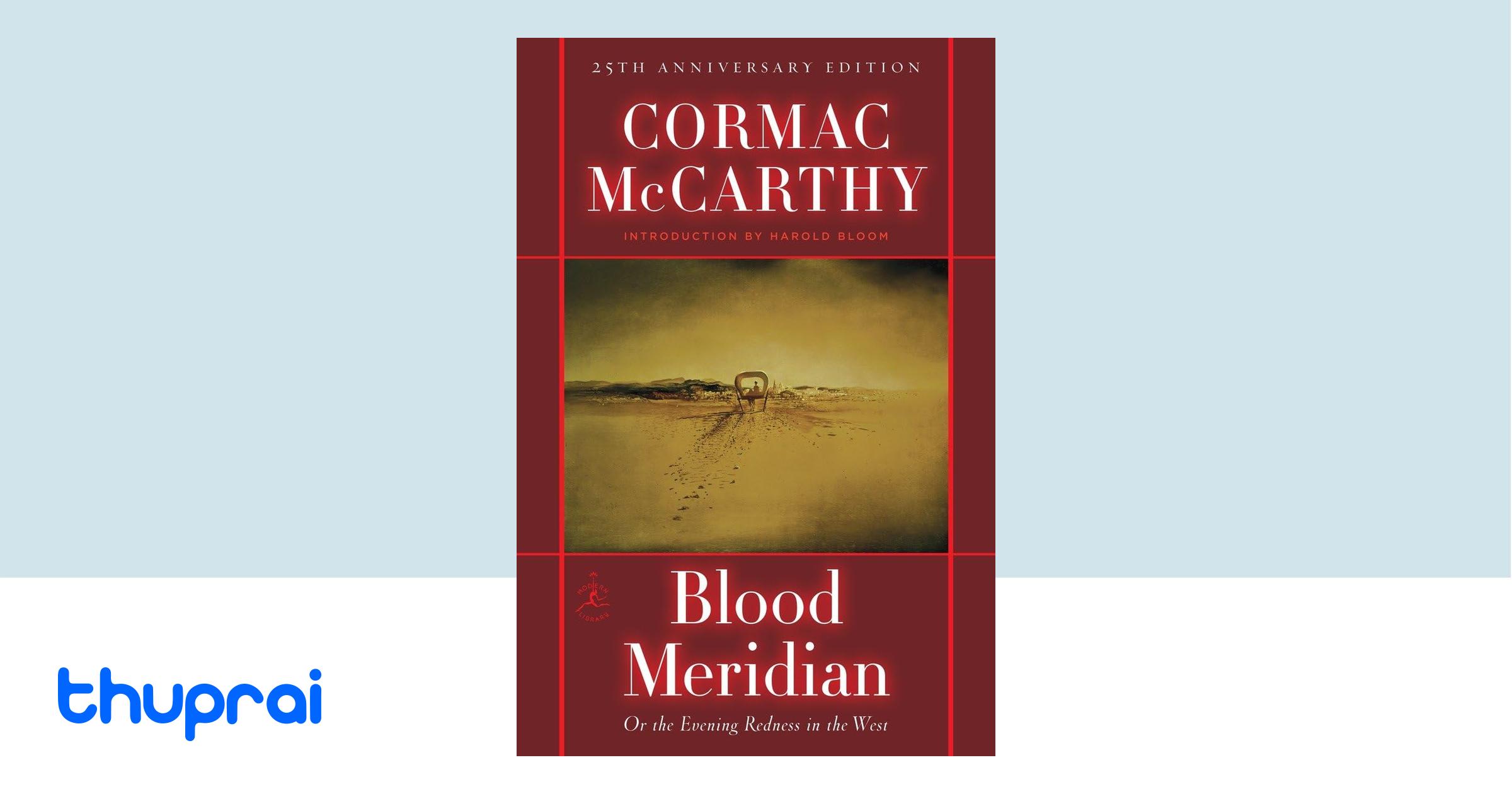 Buy Blood Meridian in Nepal | Thuprai