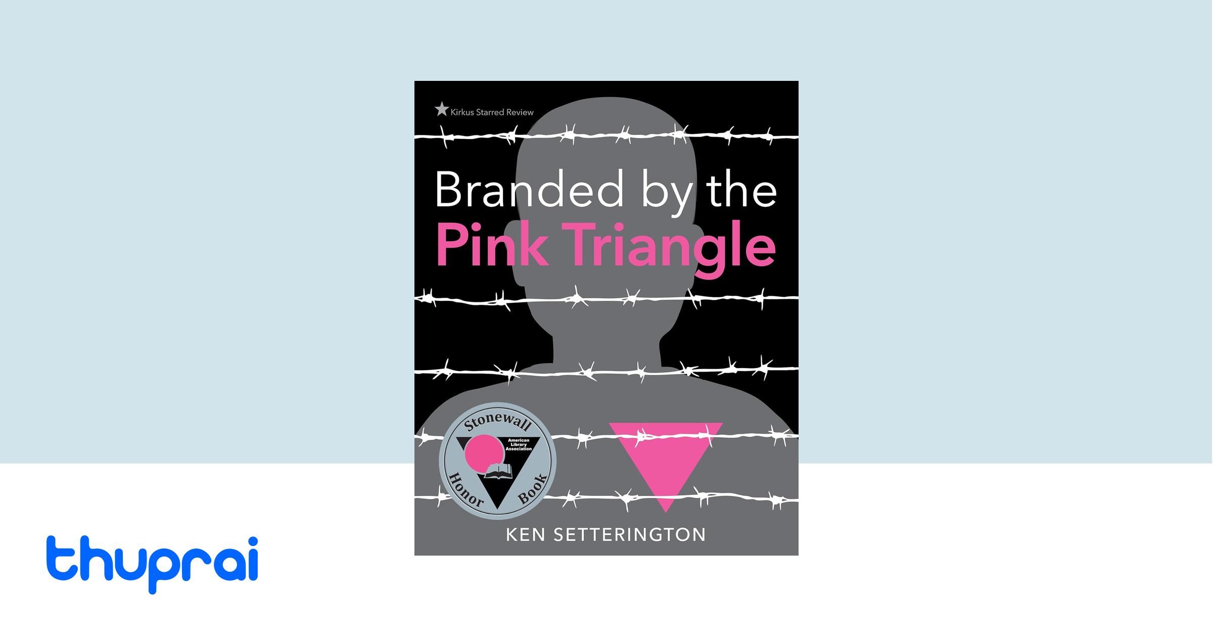 Buy Branded by the Pink Triangle in Nepal | Thuprai