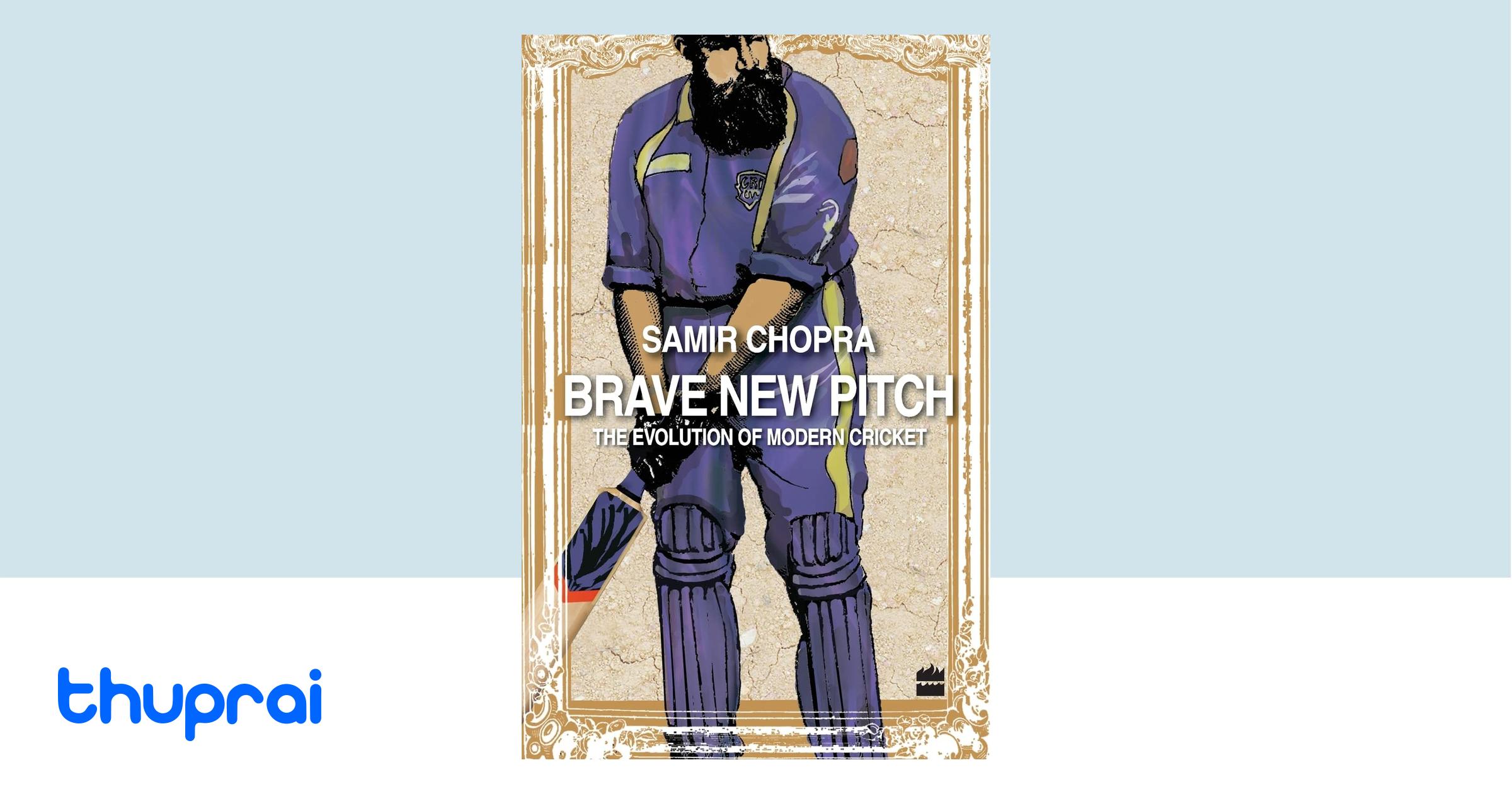 Buy Brave New Pitch-The Evolution of Modern Cricket in Nepal | Thuprai