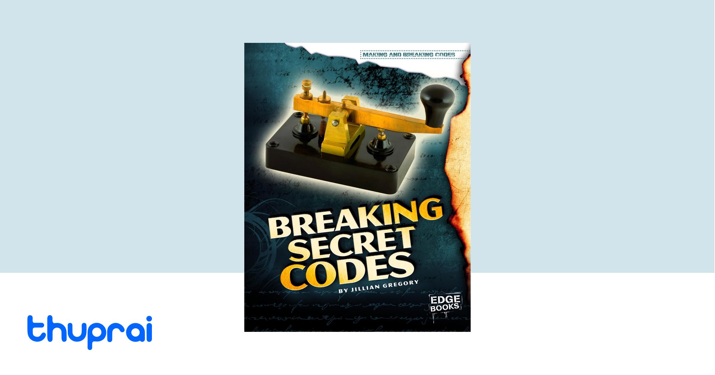 Buy Breaking Secret Codes In Nepal Thuprai