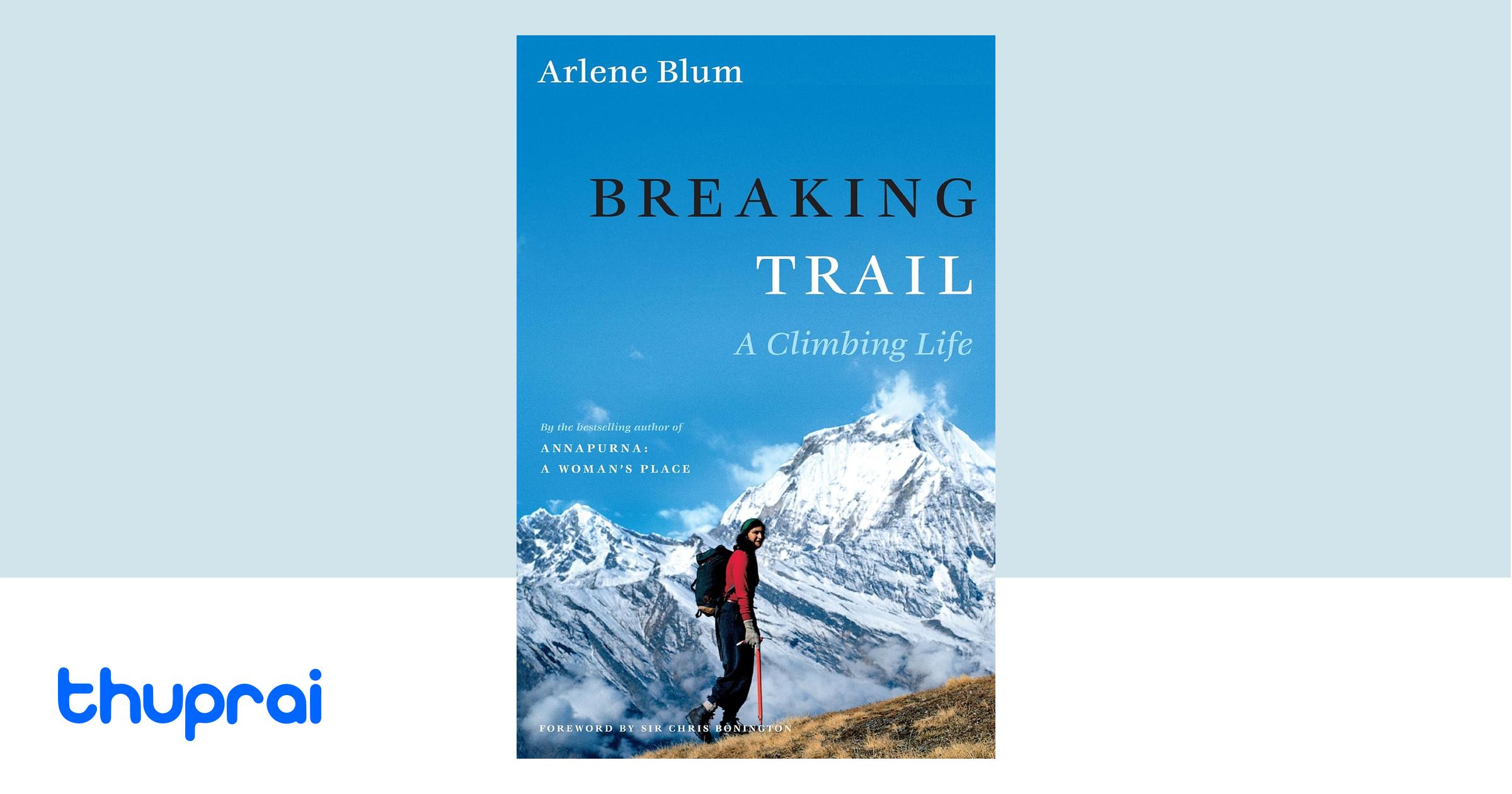 Buy Breaking Trail in Nepal | Thuprai