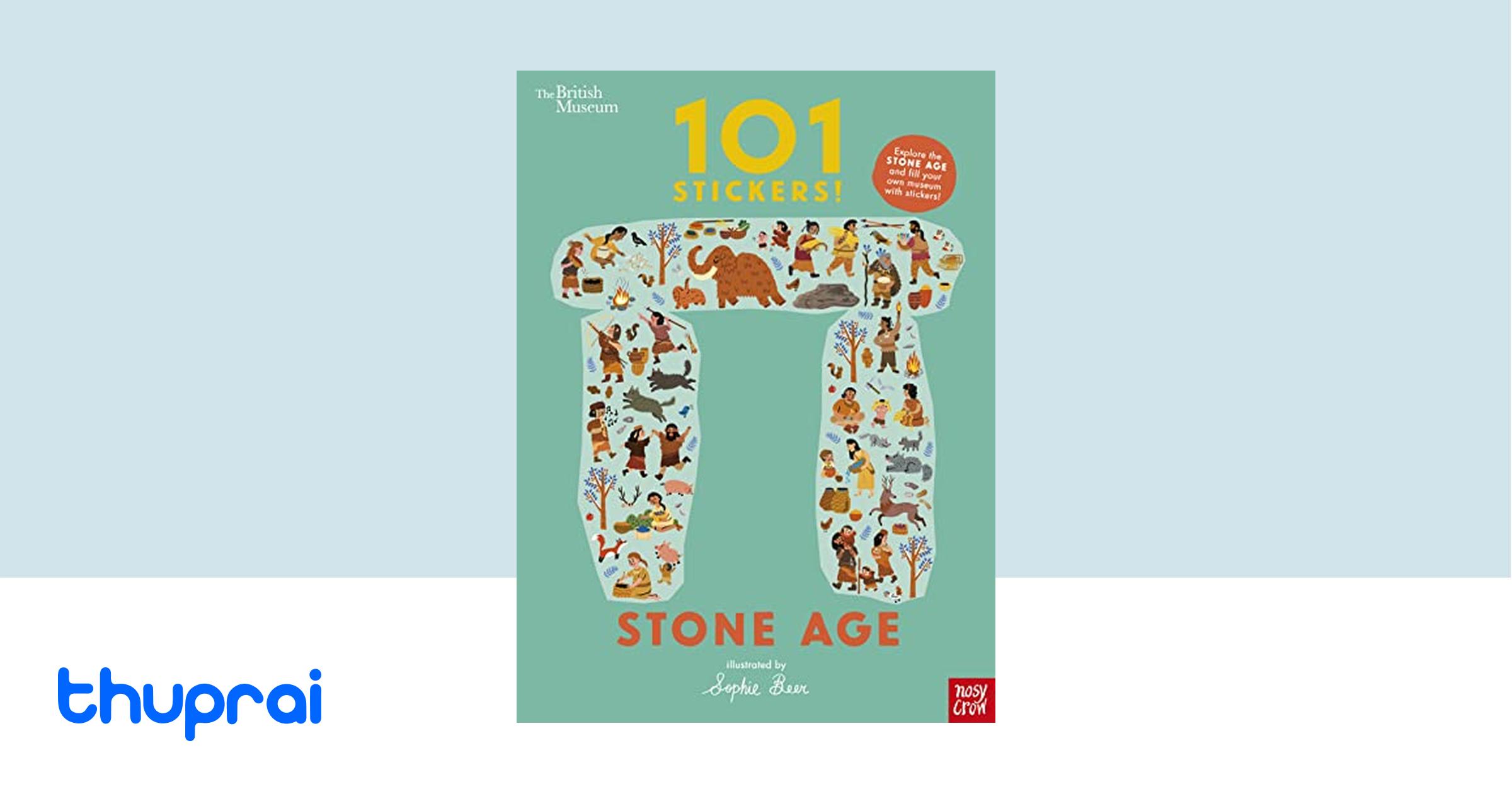 Buy British Museum: 101 Stickers! Stone Age in Nepal | Thuprai