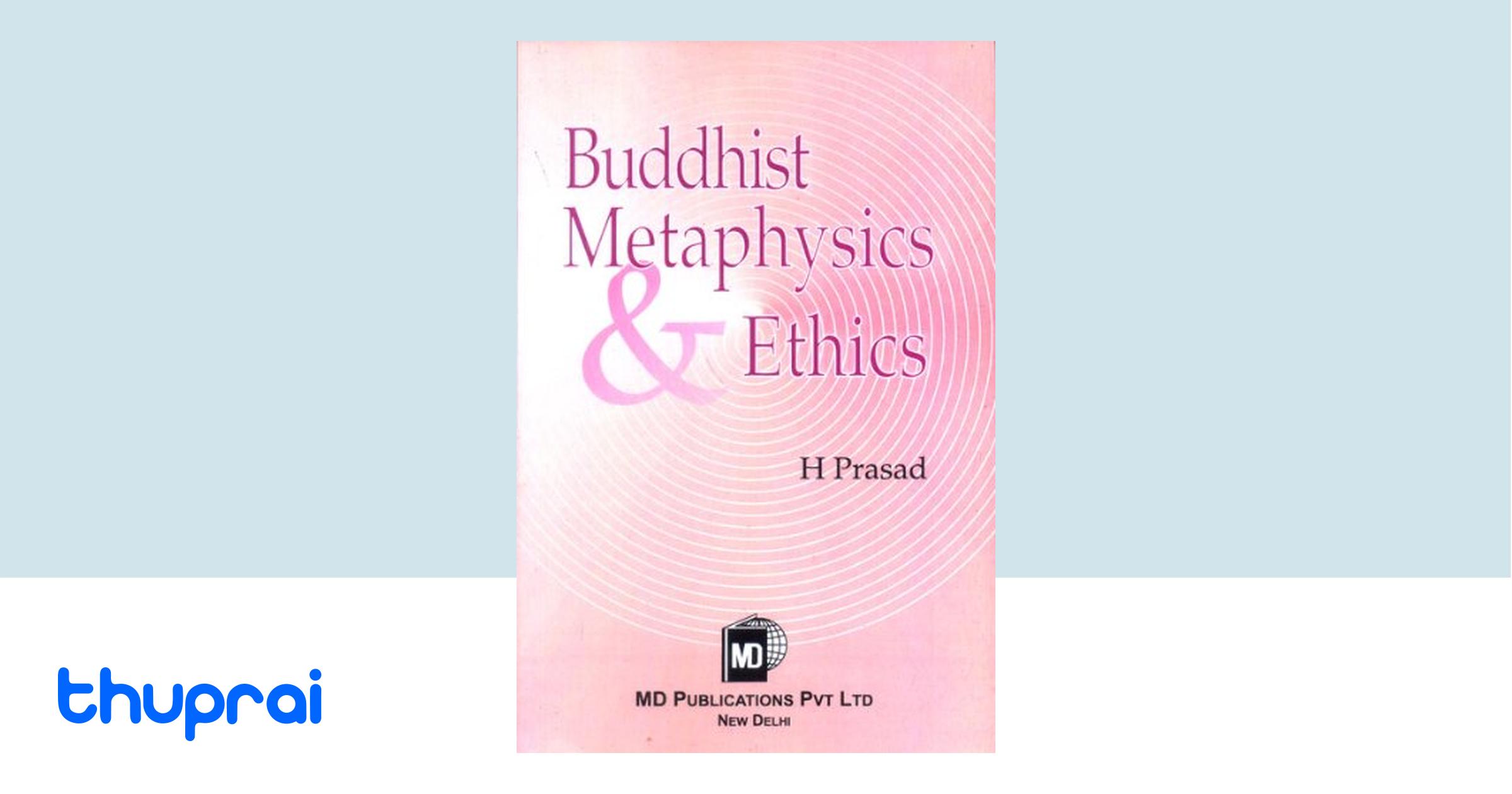 Buy Buddhist Metaphysics and Ethics in Nepal | Thuprai