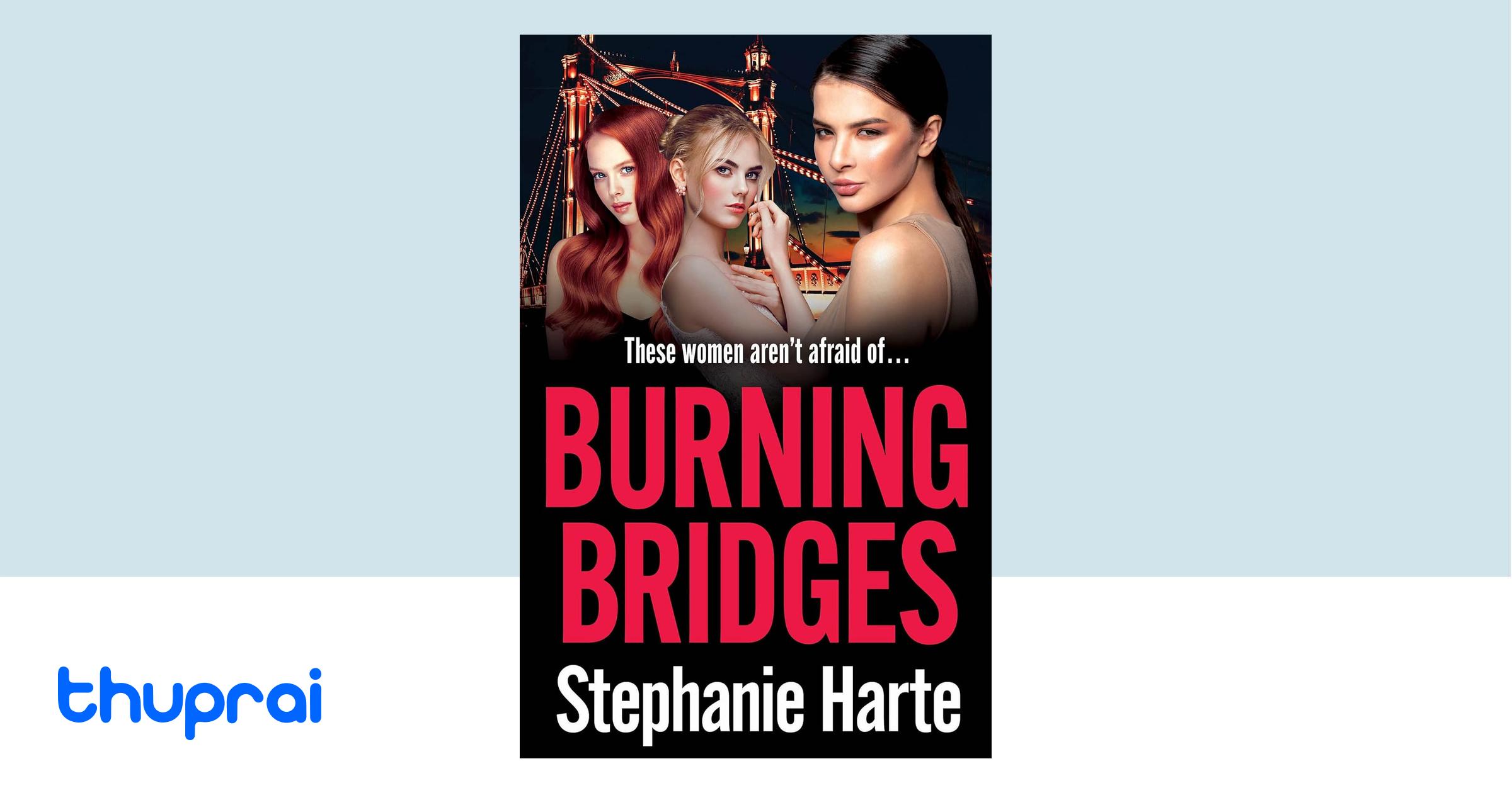 Buy Burning Bridges in Nepal | Thuprai