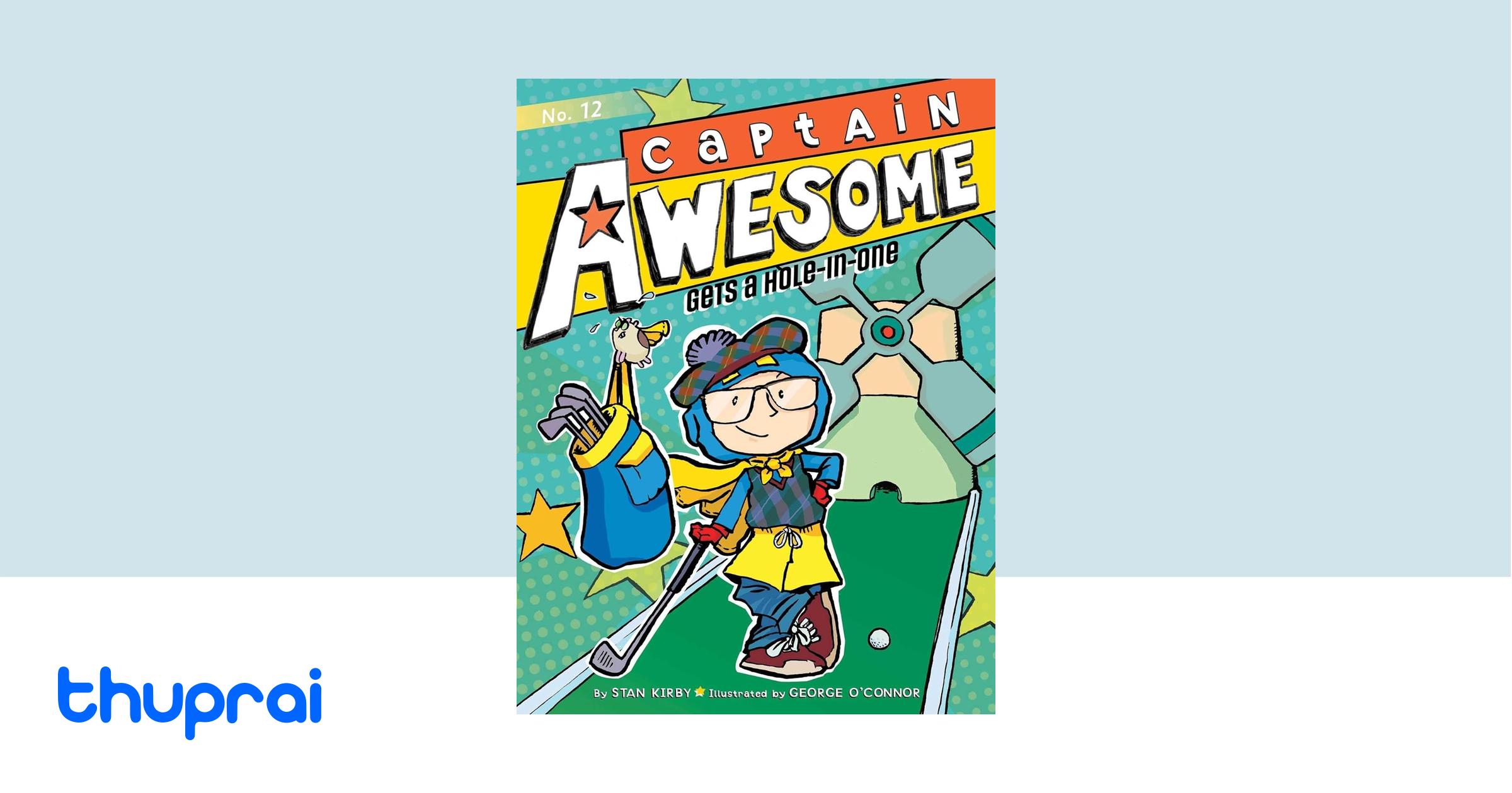Buy Captain Awesome Gets a Hole-in-One in Nepal | Thuprai