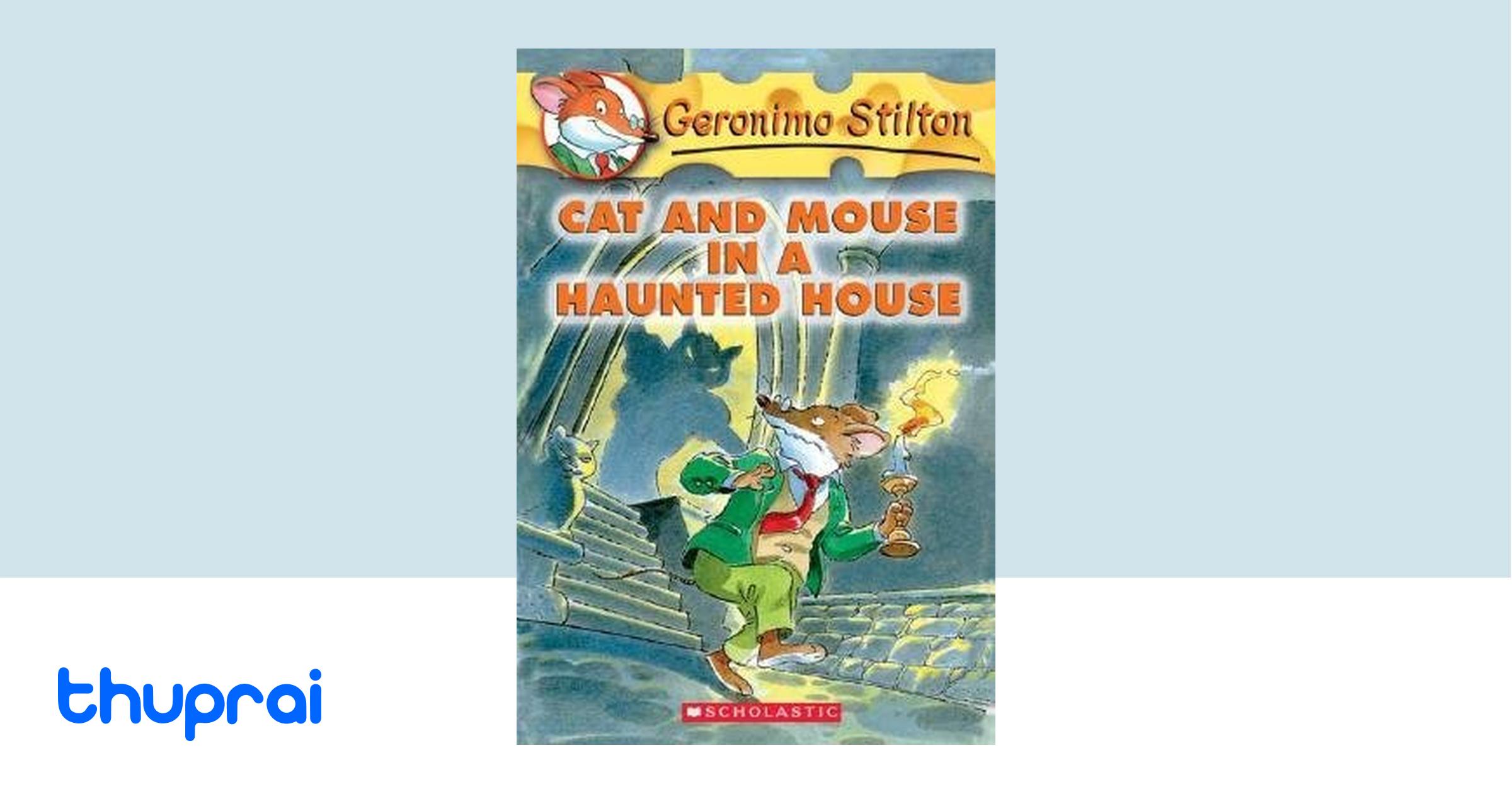 Buy Cat and Mouse in a Haunted House (Geronimo Stilton, No. 3 ...