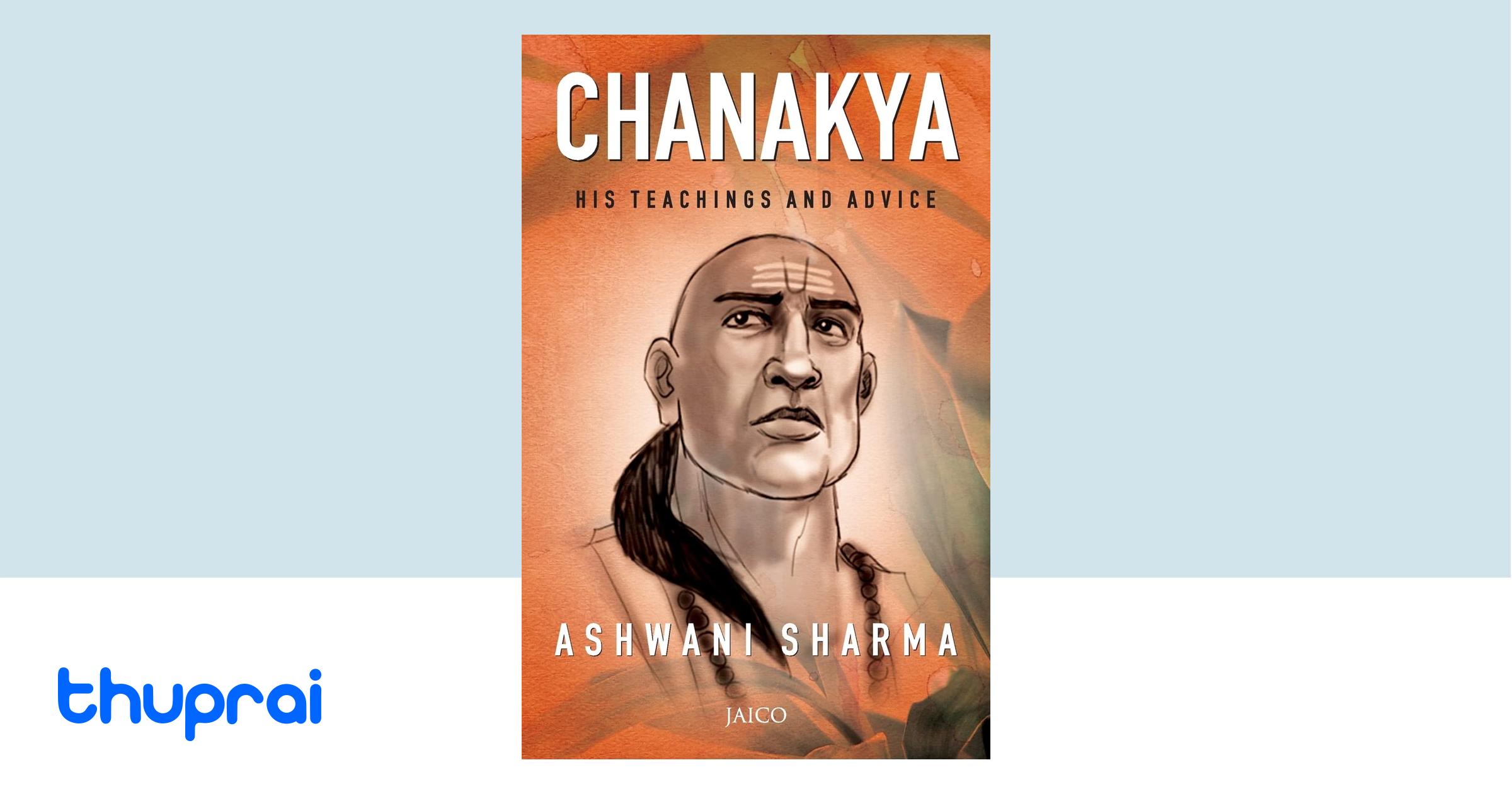 Buy Chanakya: His Teachings and Advice in Nepal | Thuprai