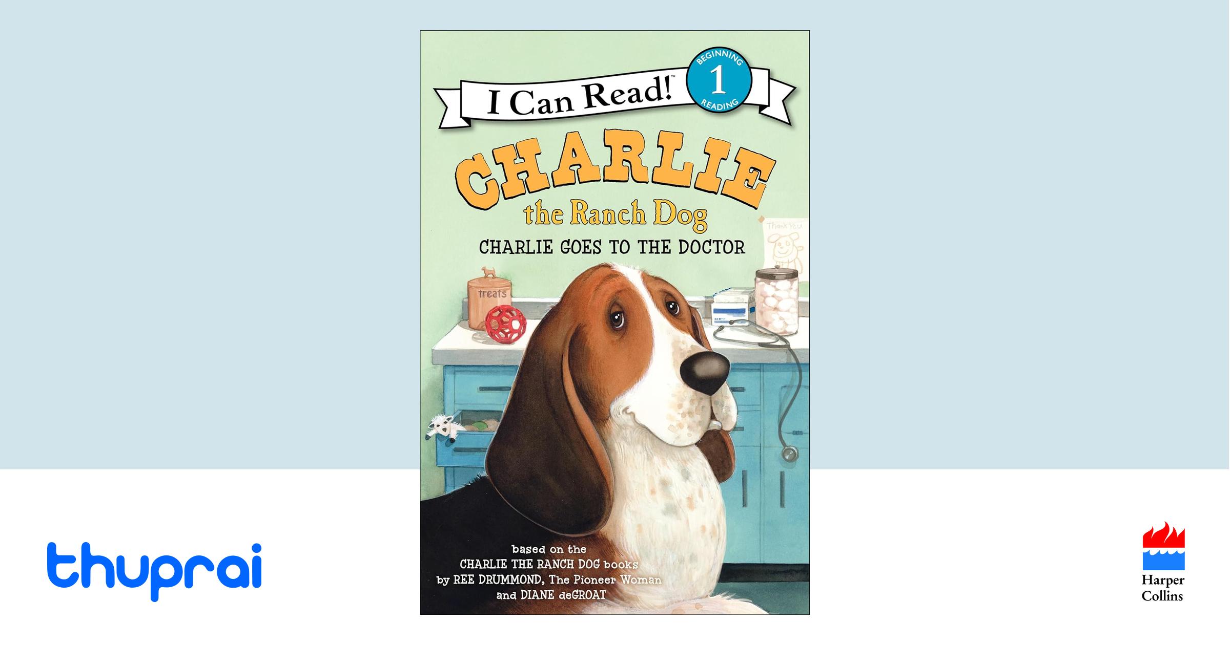 Buy Charlie the Ranch Dog: Charlie Goes to the Doctor in Nepal | Thuprai