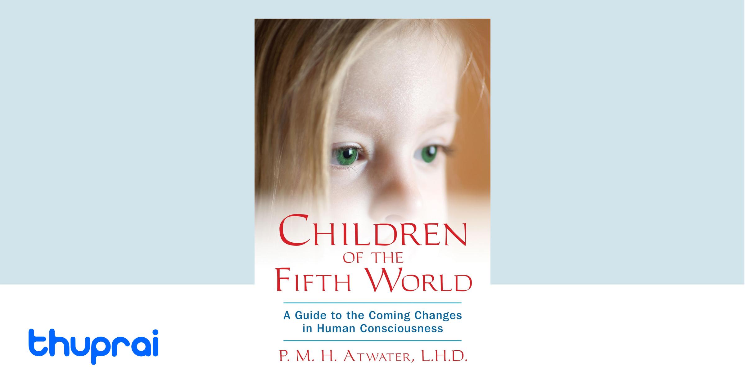 Buy Children of the Fifth World in Nepal | Thuprai
