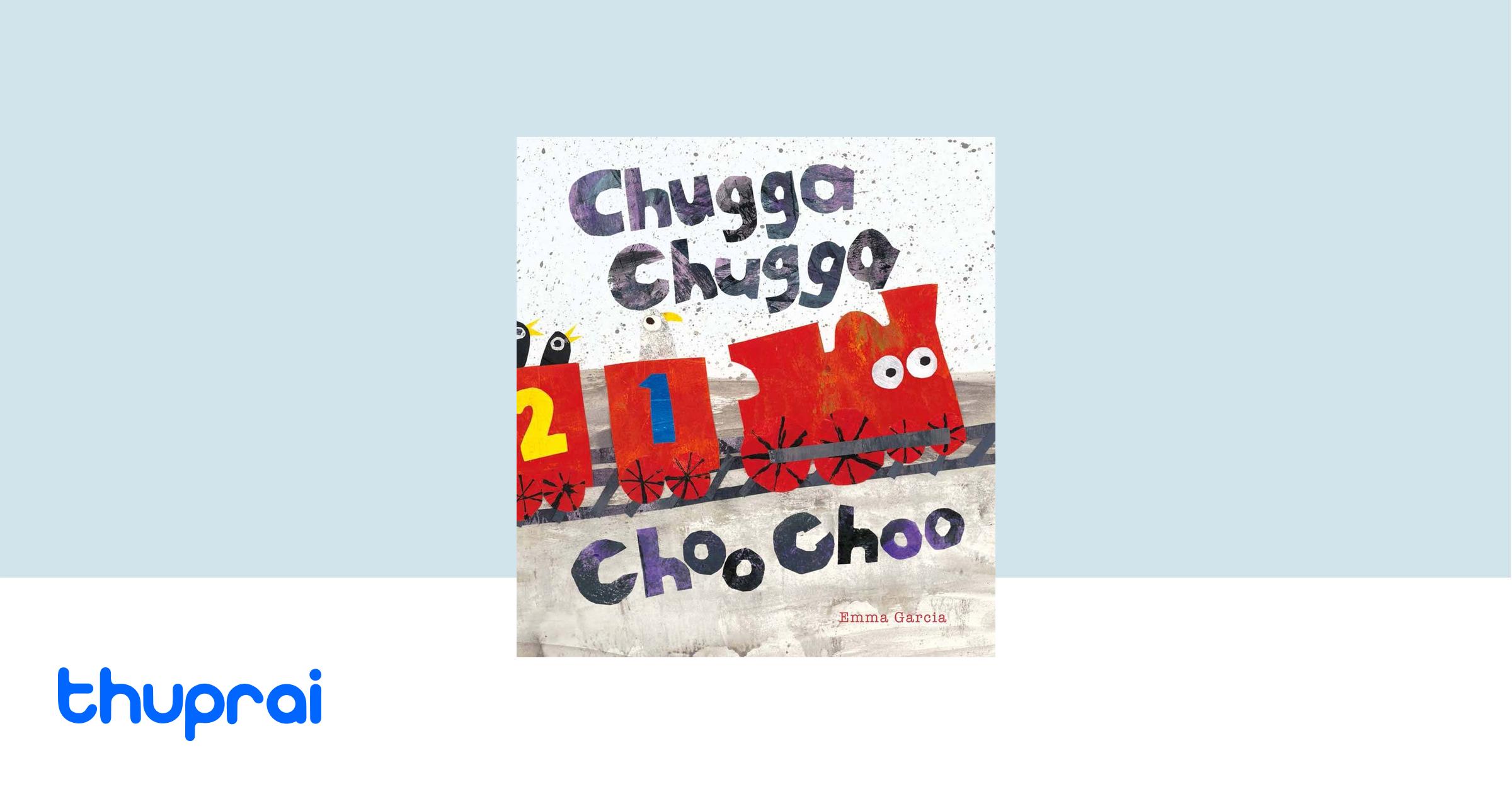 Buy Chugga Chugga Choo Choo in Nepal | Thuprai
