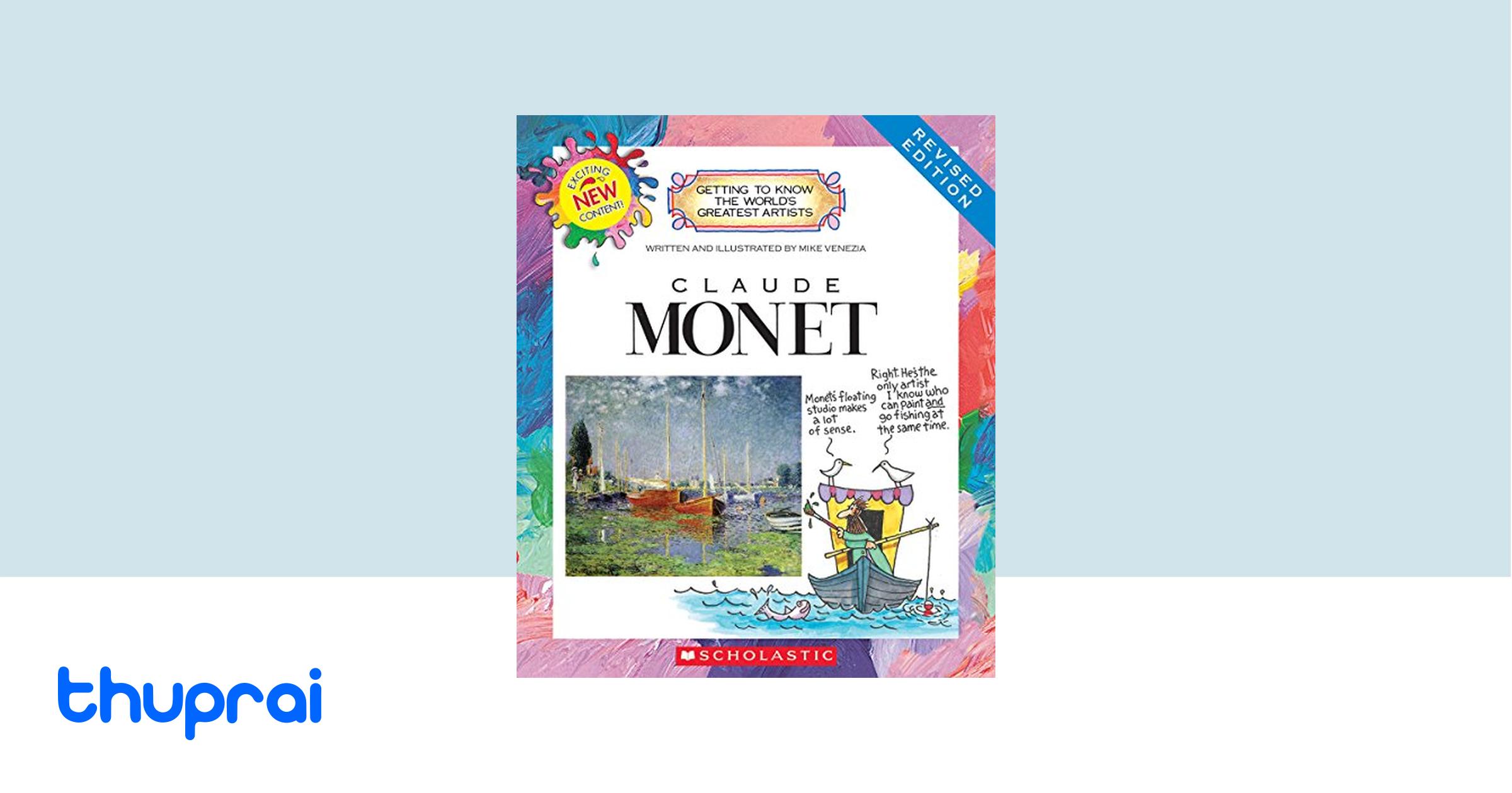 Buy Claude Monet (Revised Edition) (Getting to Know the World's ...
