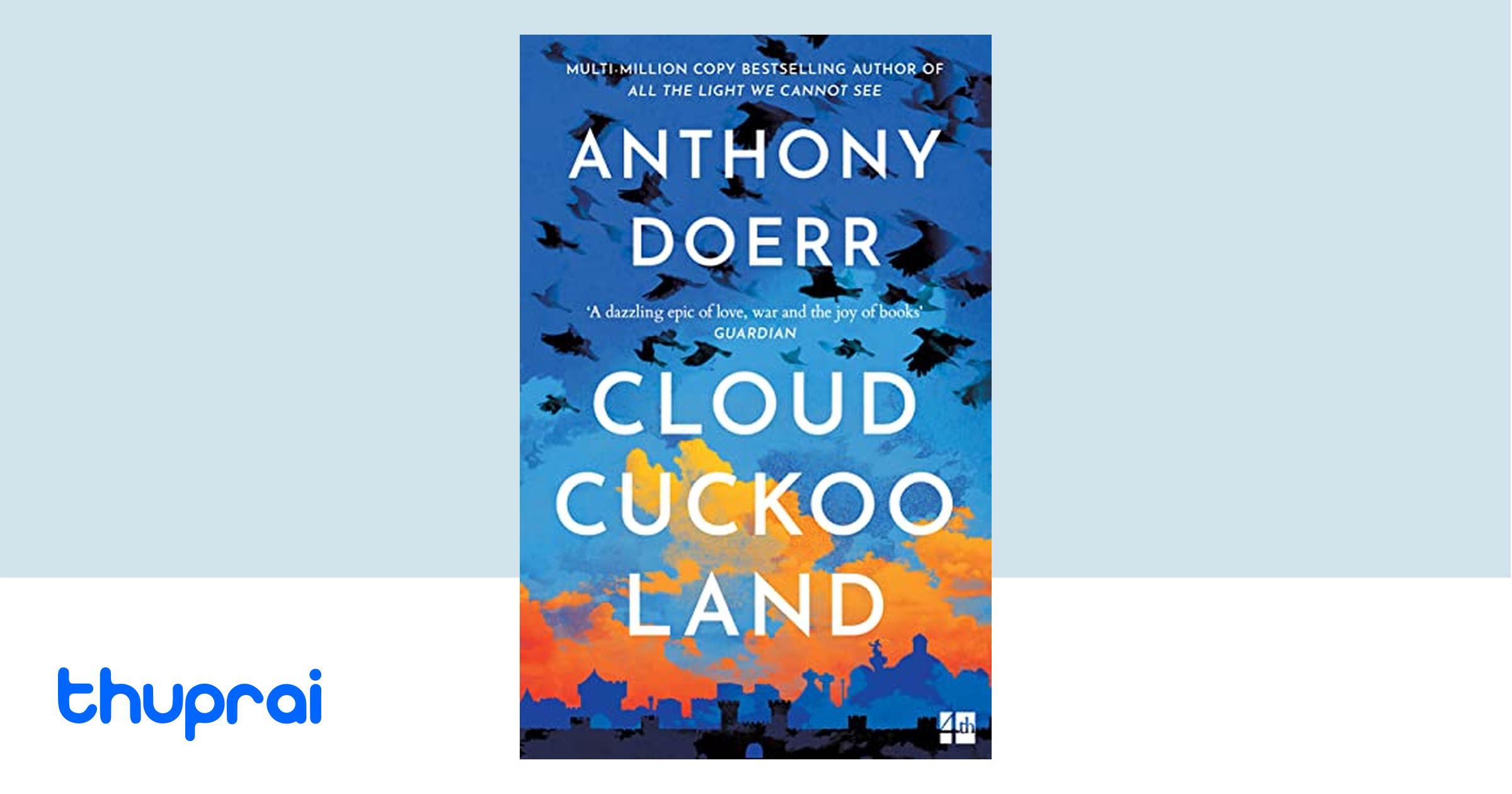 Buy Cloud Cuckoo Land in Nepal | Thuprai