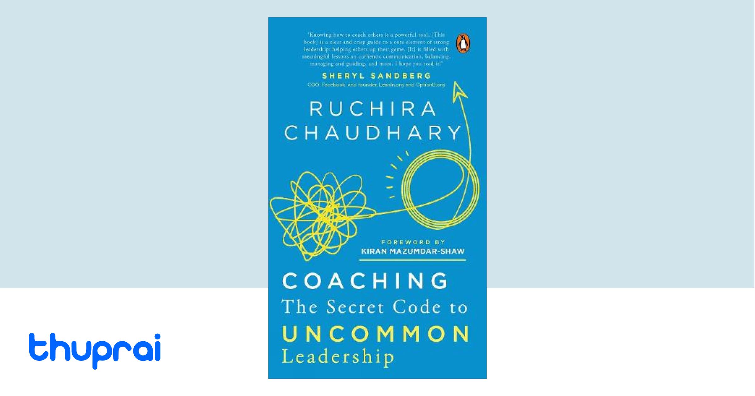 Buy Coaching the Secret Code to Uncommon Leadership in Nepal | Thuprai