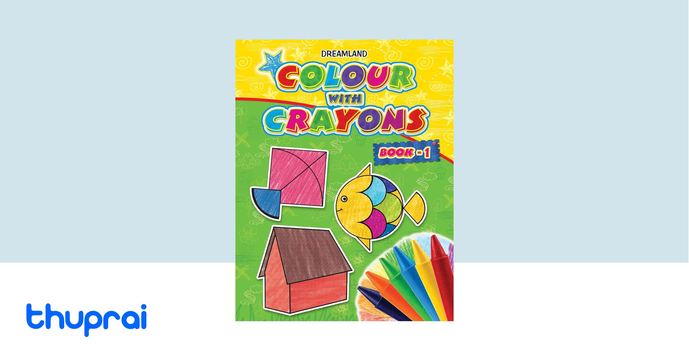 Buy Colour with Crayons Part - 1 in Nepal | Thuprai