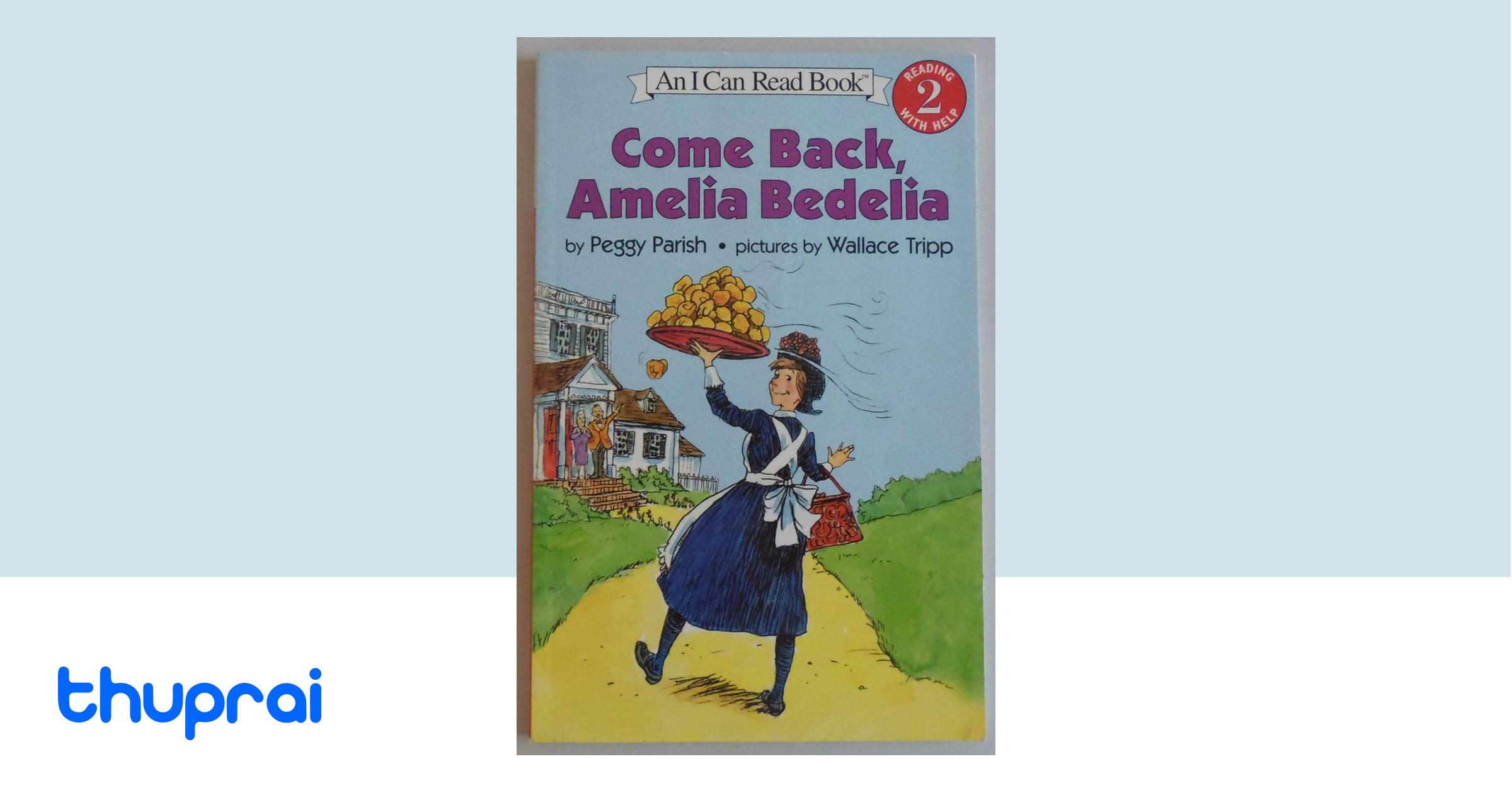 Buy Come Back, Amelia Bedelia in Nepal | Thuprai