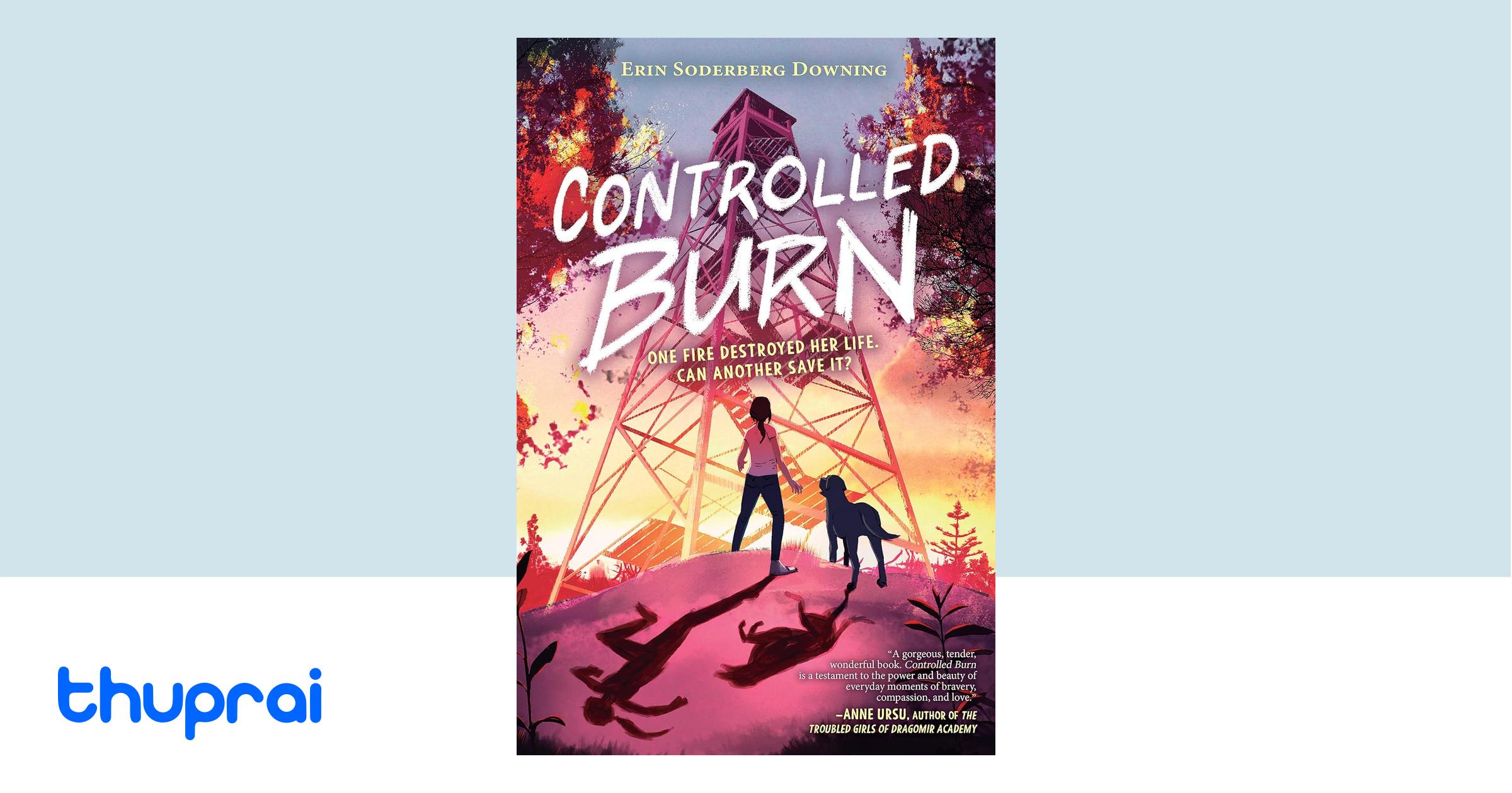 Buy Controlled Burn in Nepal | Thuprai